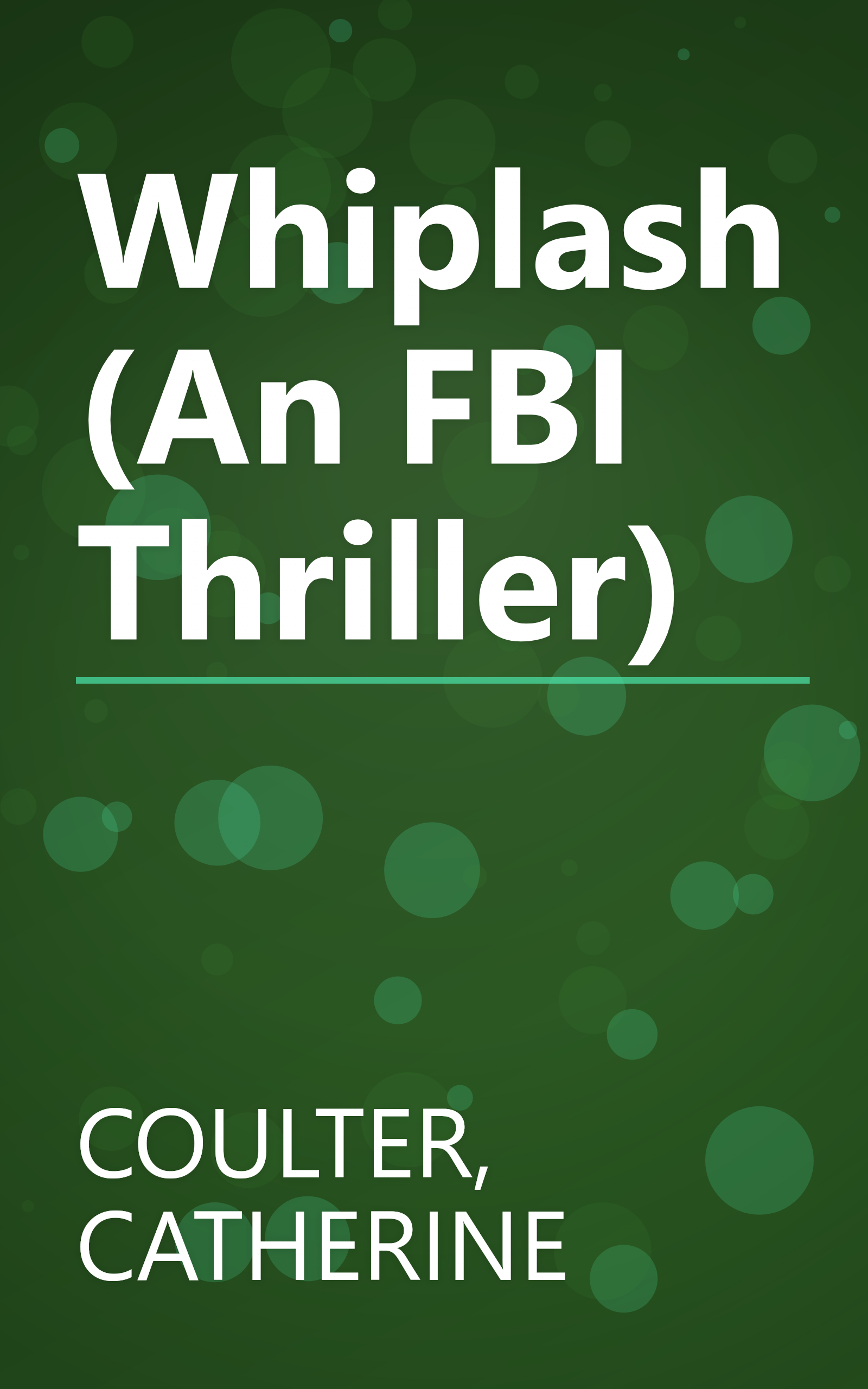 Whiplash (An FBI Thriller) book cover