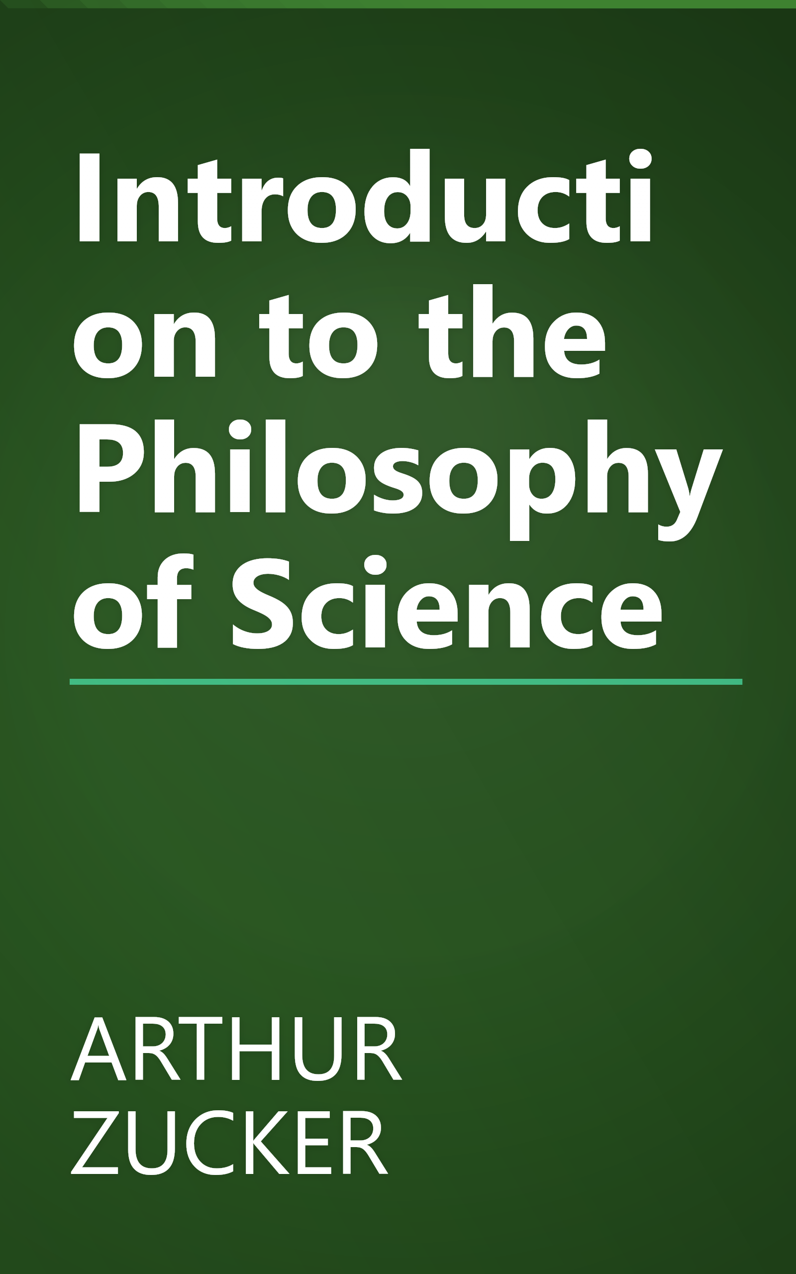 Introduction to the Philosophy of Science book cover
