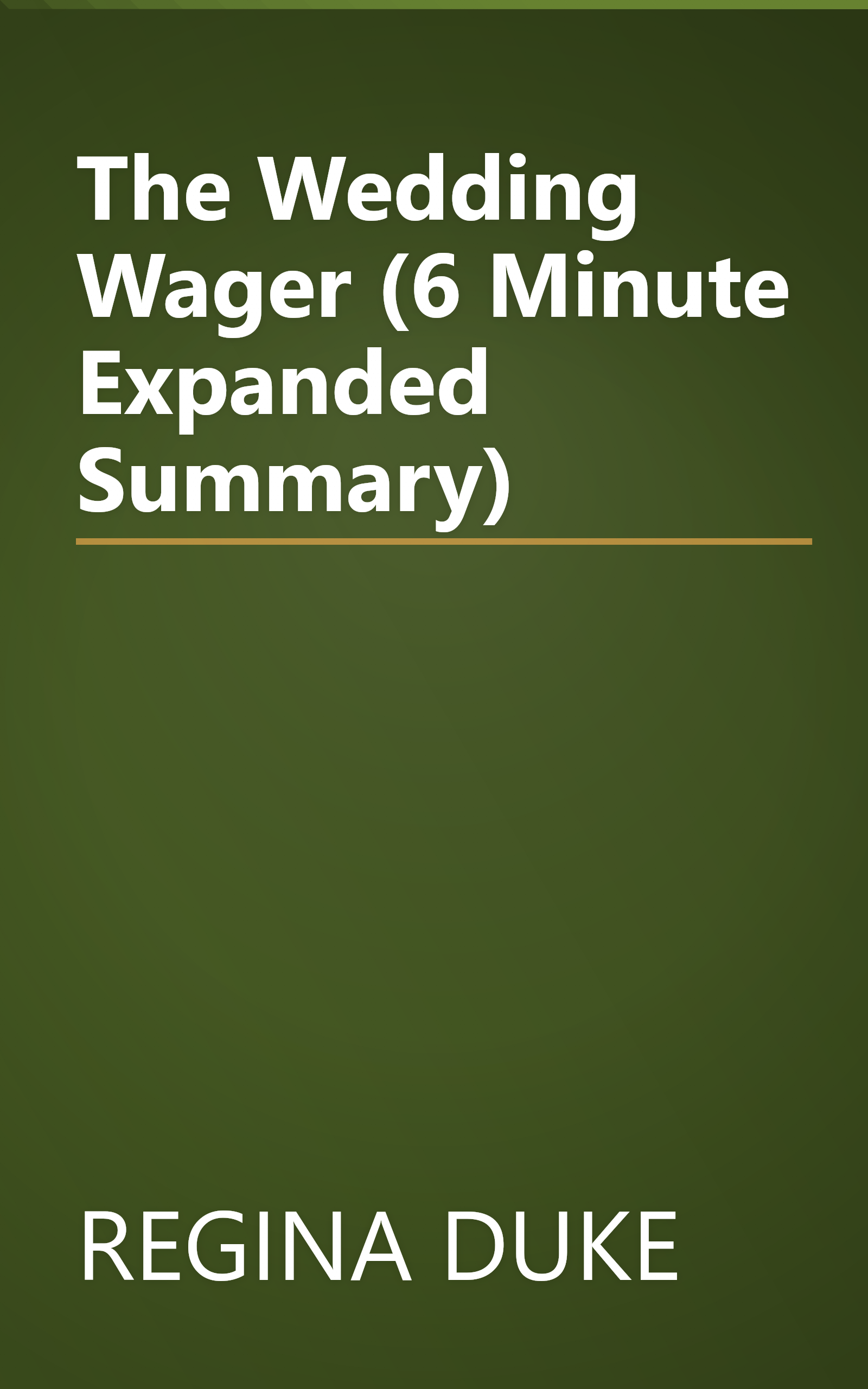 The Wedding Wager (6 Minute   Expanded Summary) book cover