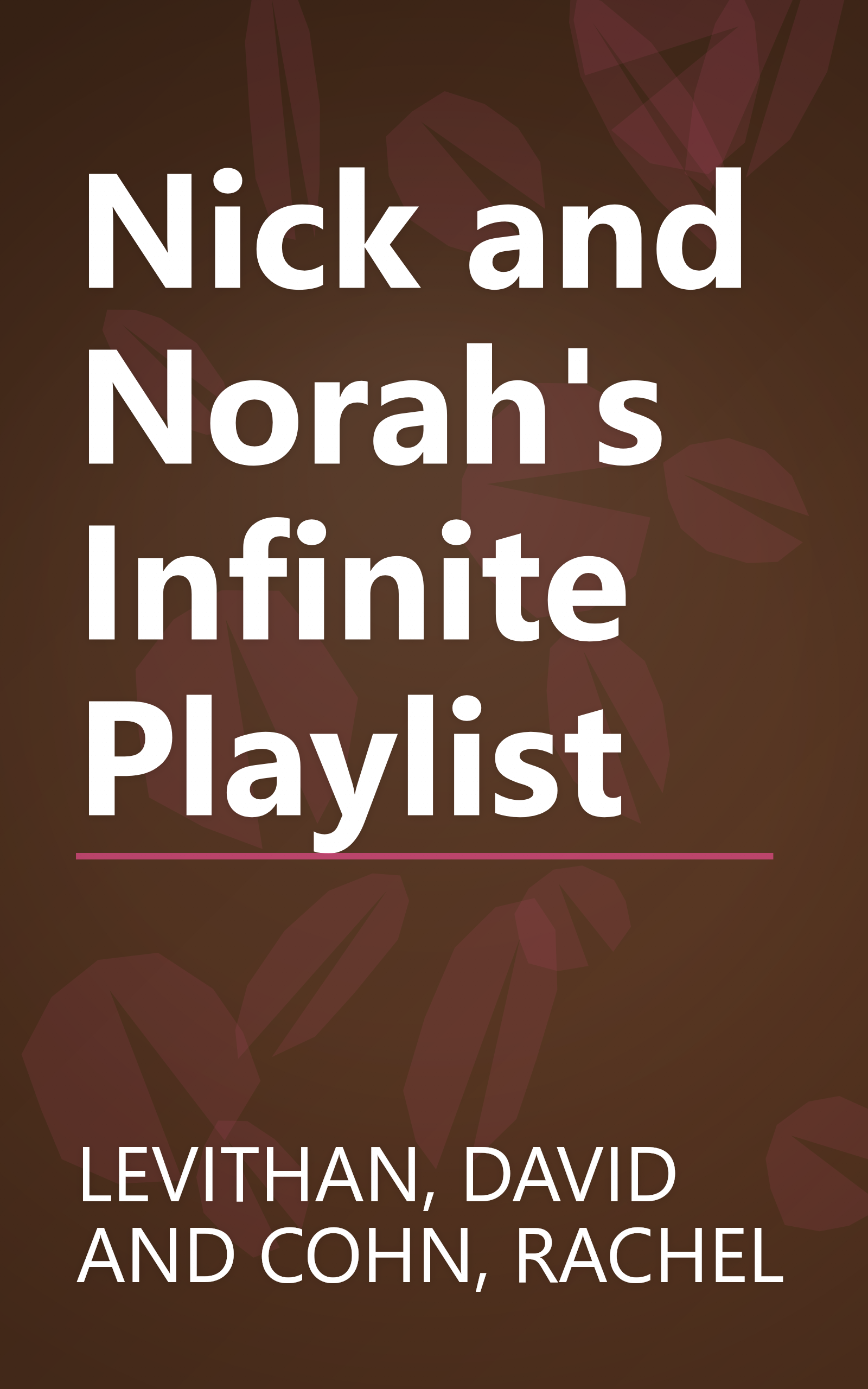 Nick and Norah's Infinite Playlist book cover