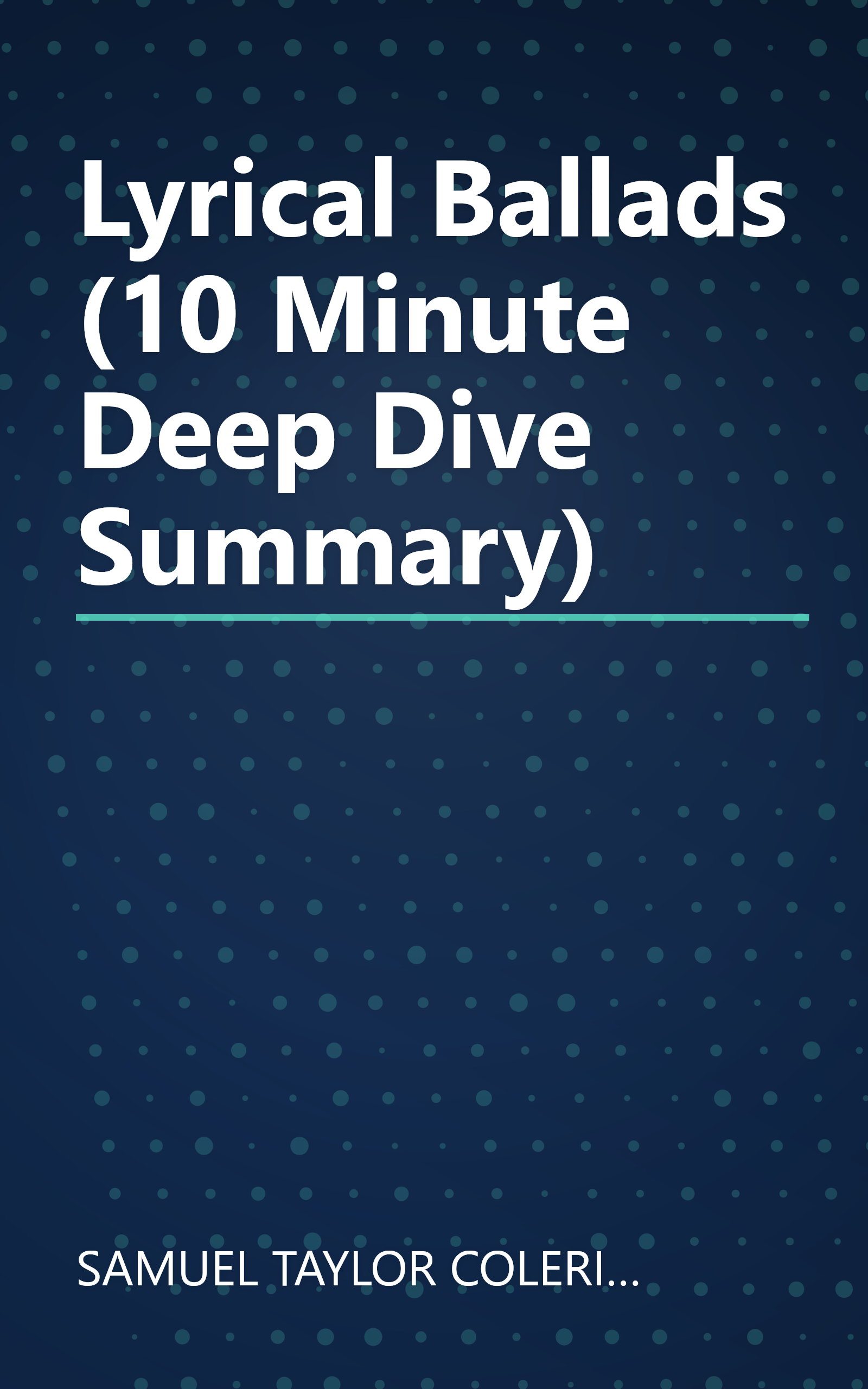 Lyrical Ballads (10 Minute   Deep Dive Summary) book cover