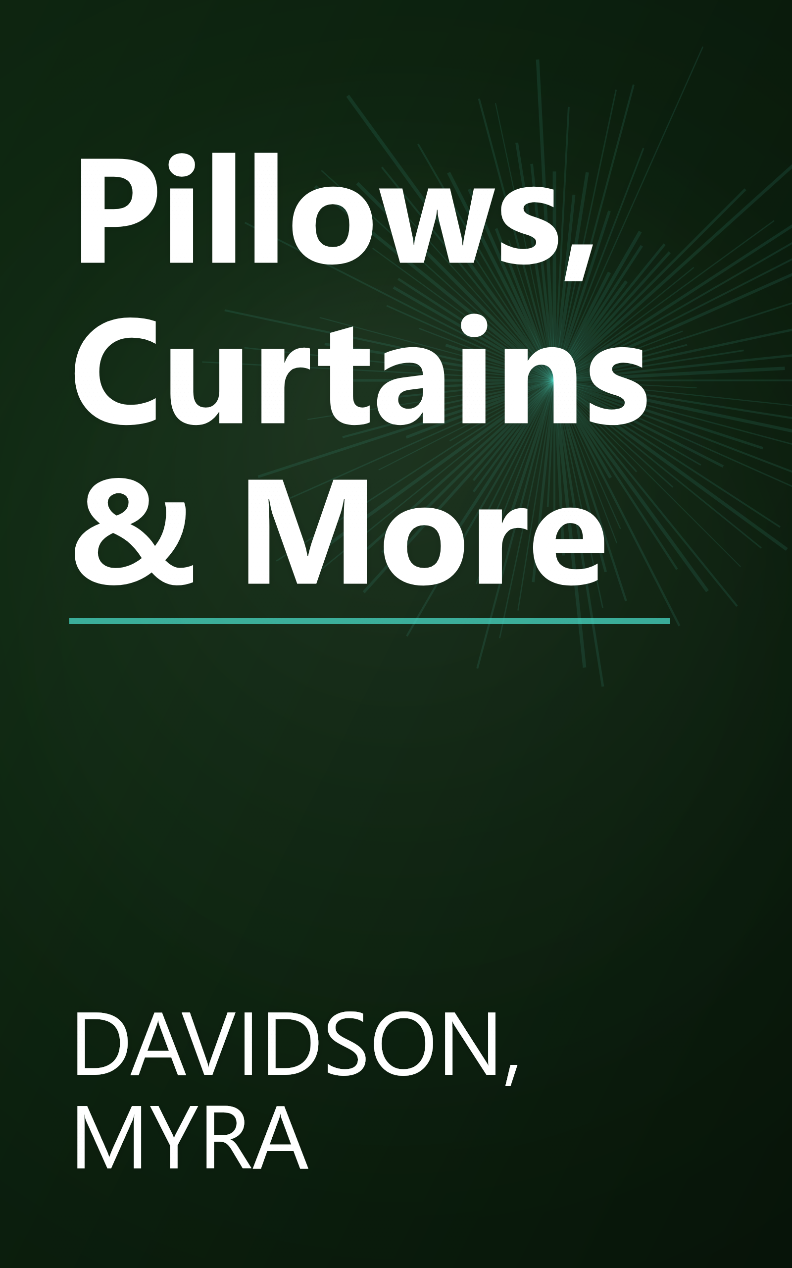 Pillows, Curtains & More book cover