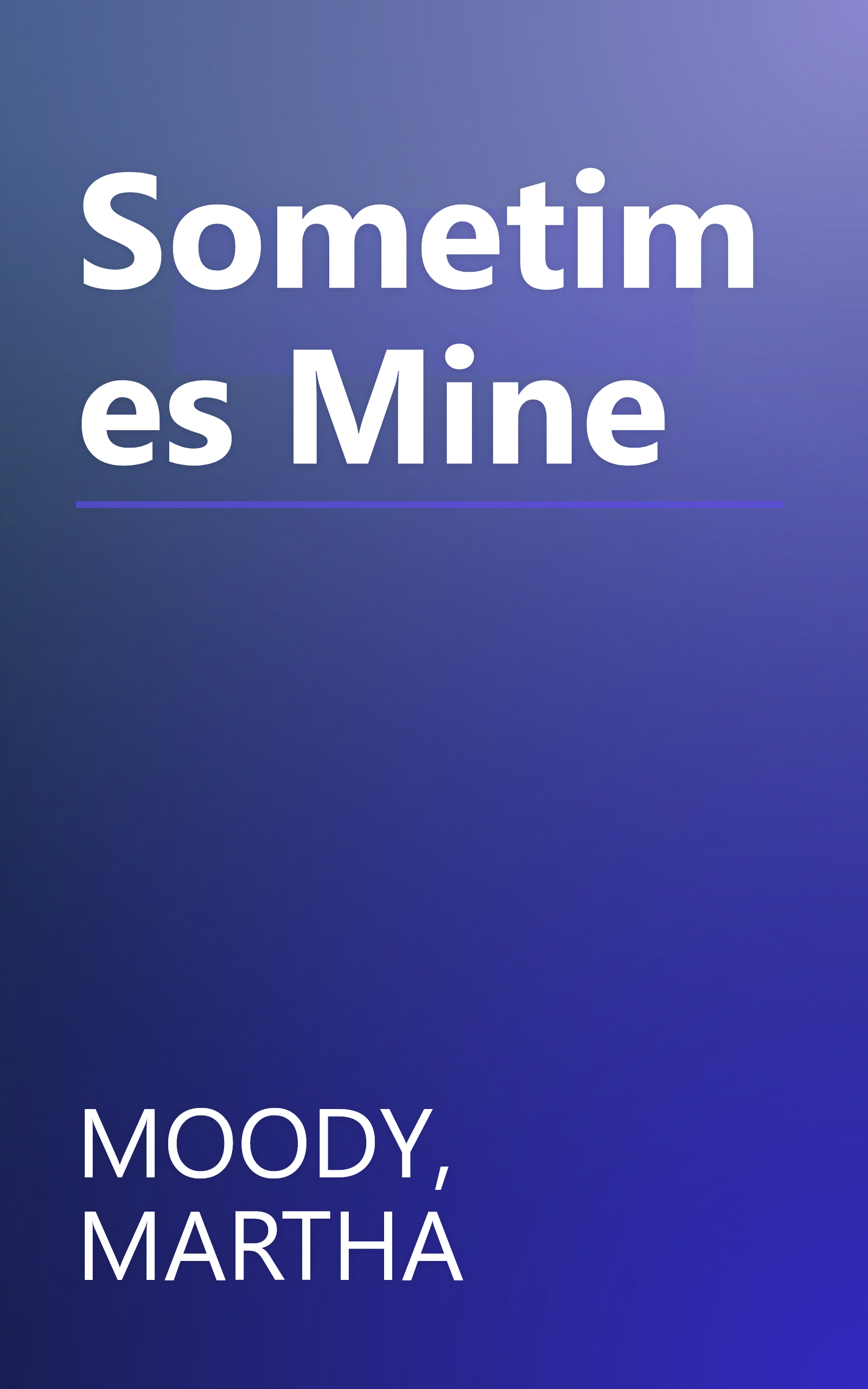 Sometimes Mine book cover