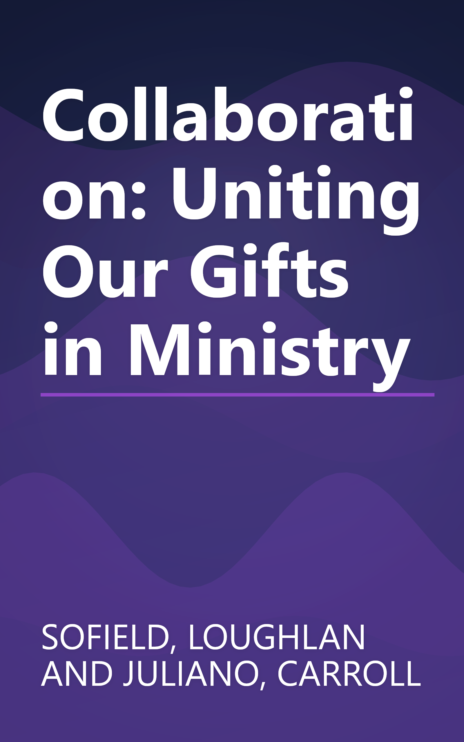 Collaboration: Uniting Our Gifts in Ministry book cover
