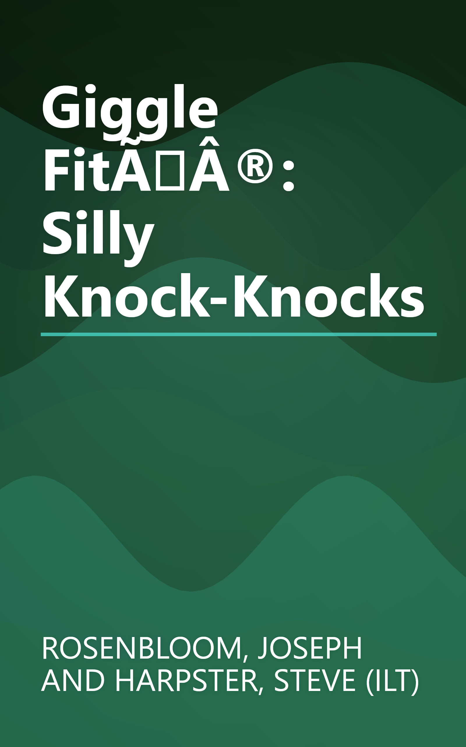Giggle FitÃÂ®: Silly Knock-Knocks book cover