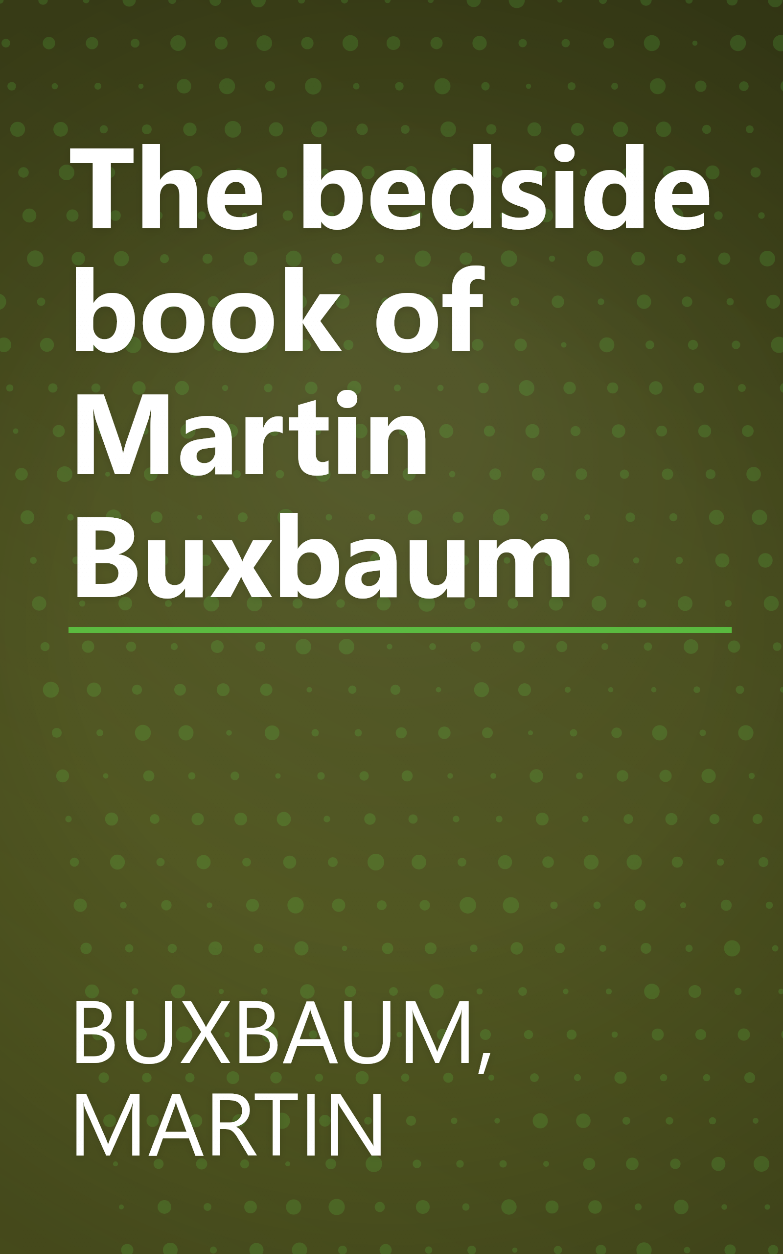 The bedside book of Martin Buxbaum book cover