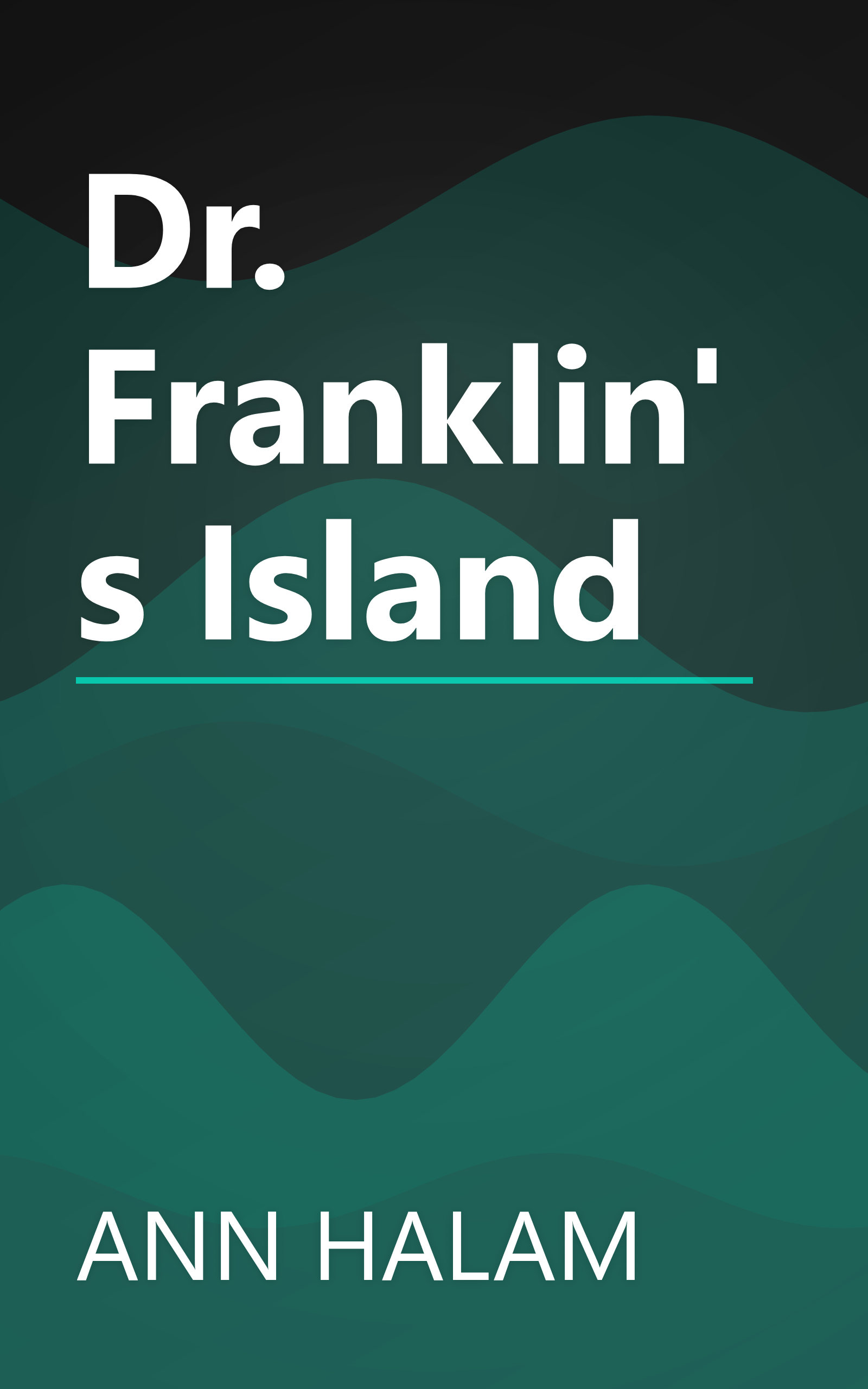 Dr. Franklin's Island book cover