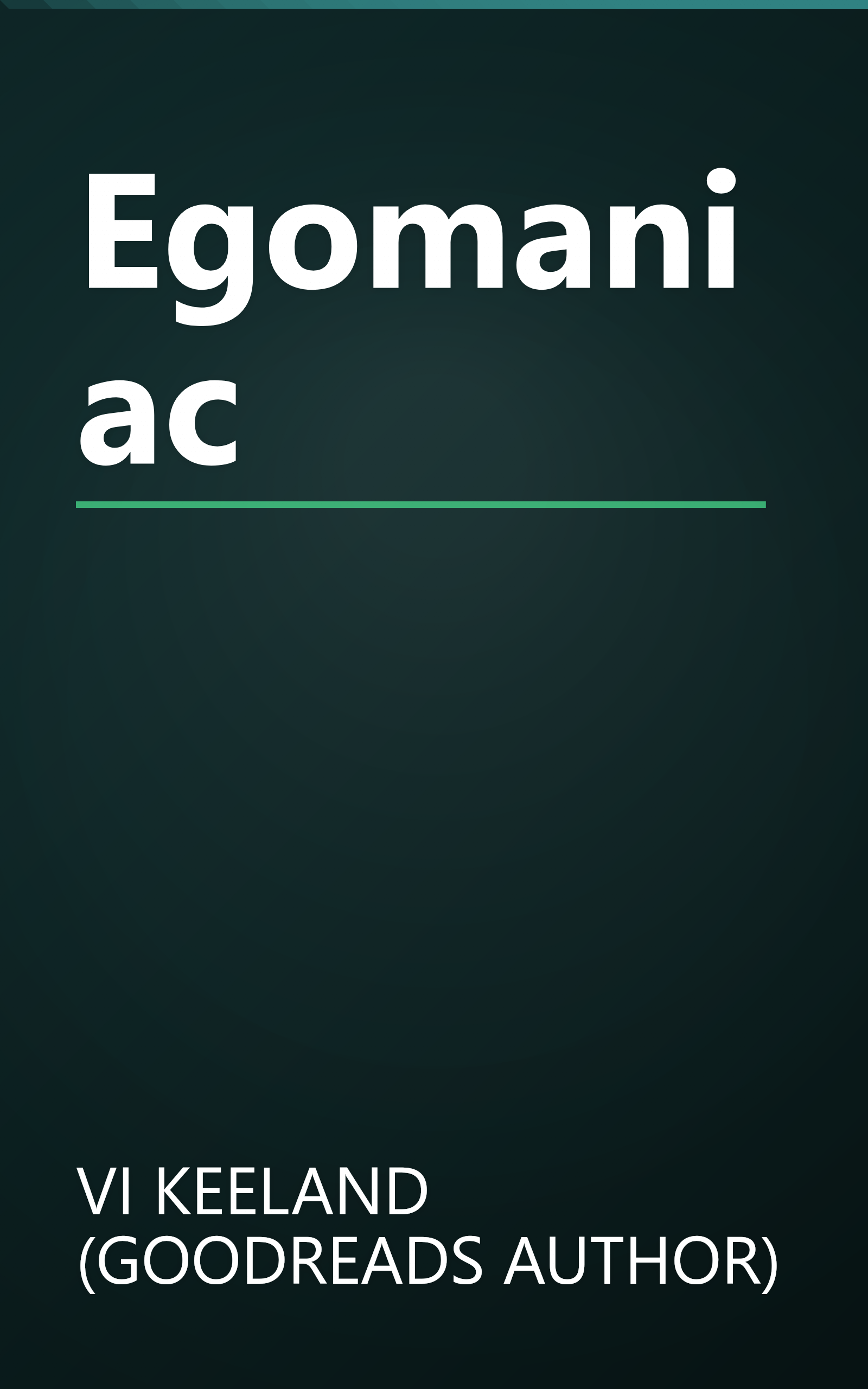 Egomaniac book cover