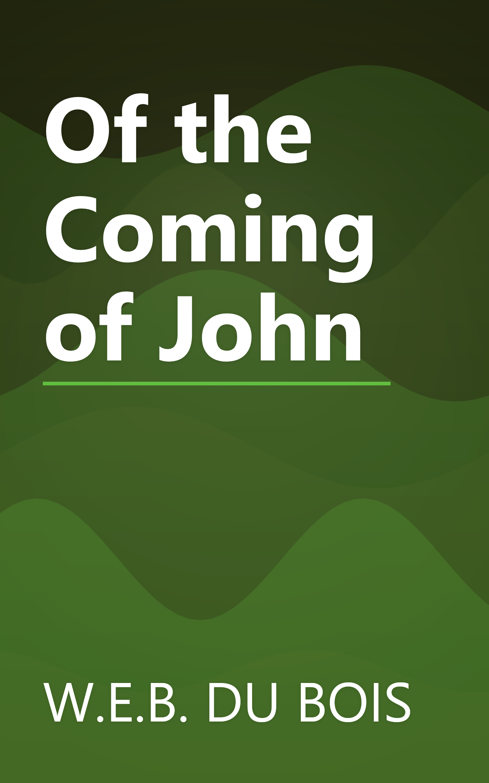 Of the Coming of John book cover