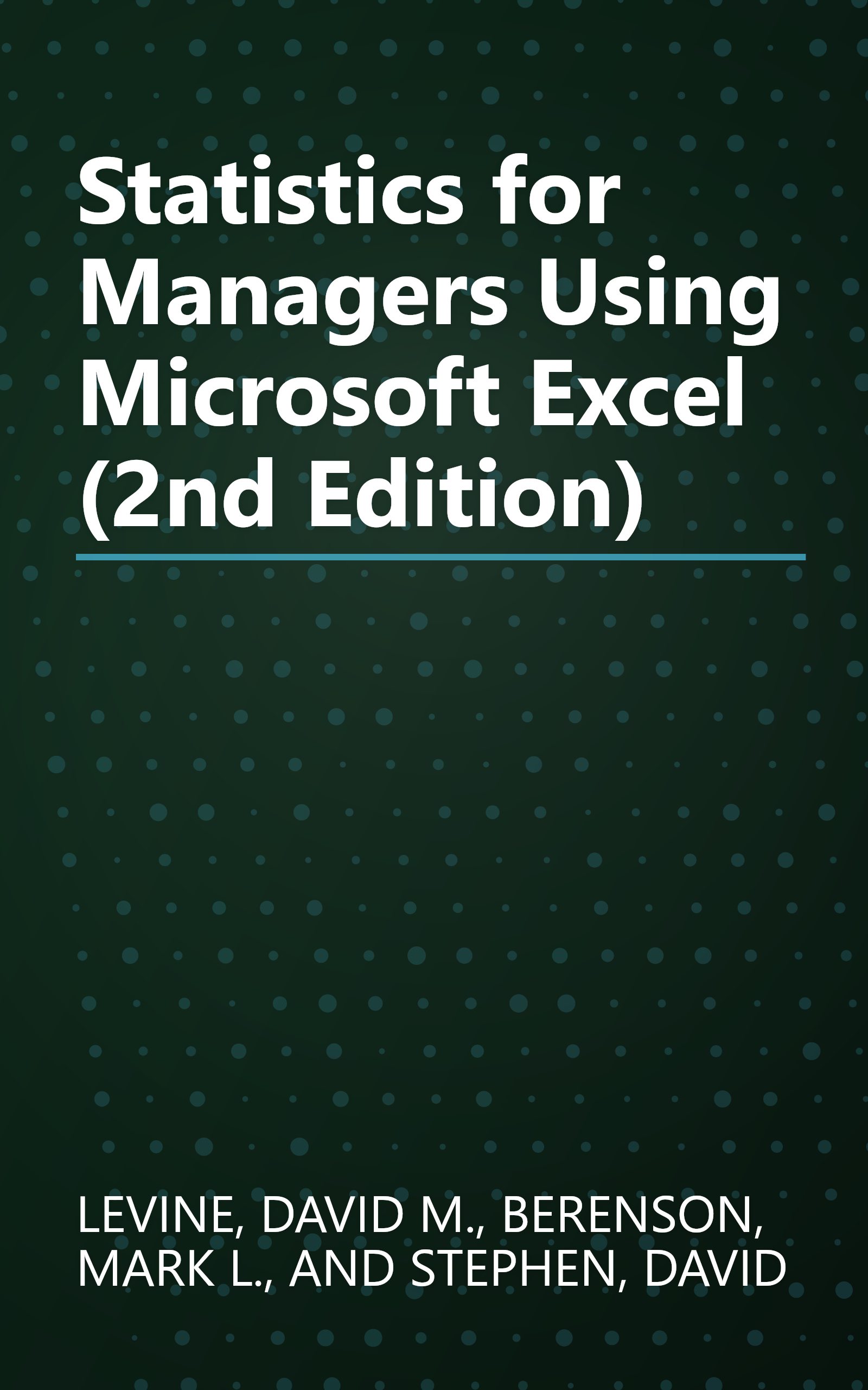 Statistics for Managers Using Microsoft Excel (2nd Edition) book cover