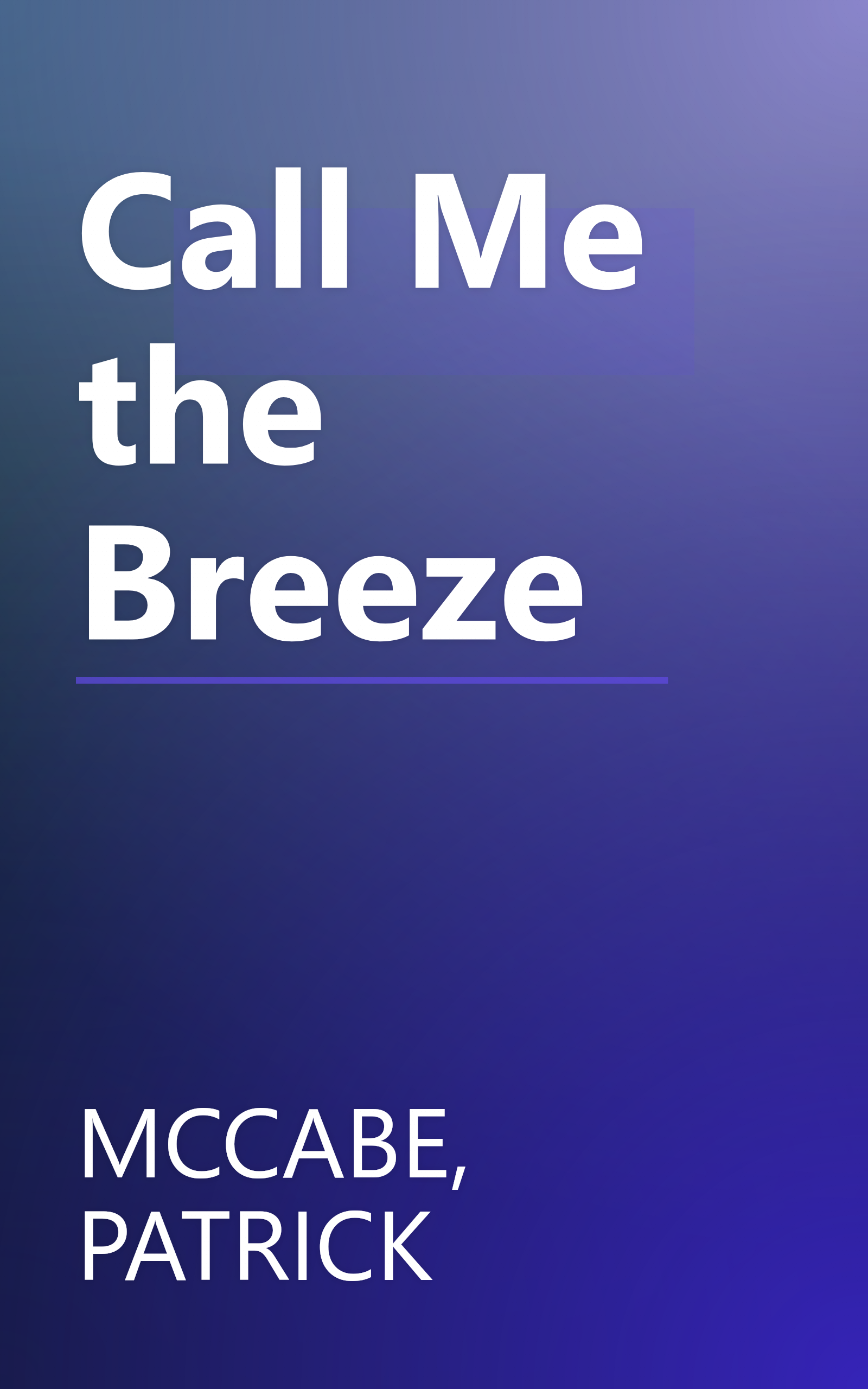 Call Me the Breeze book cover