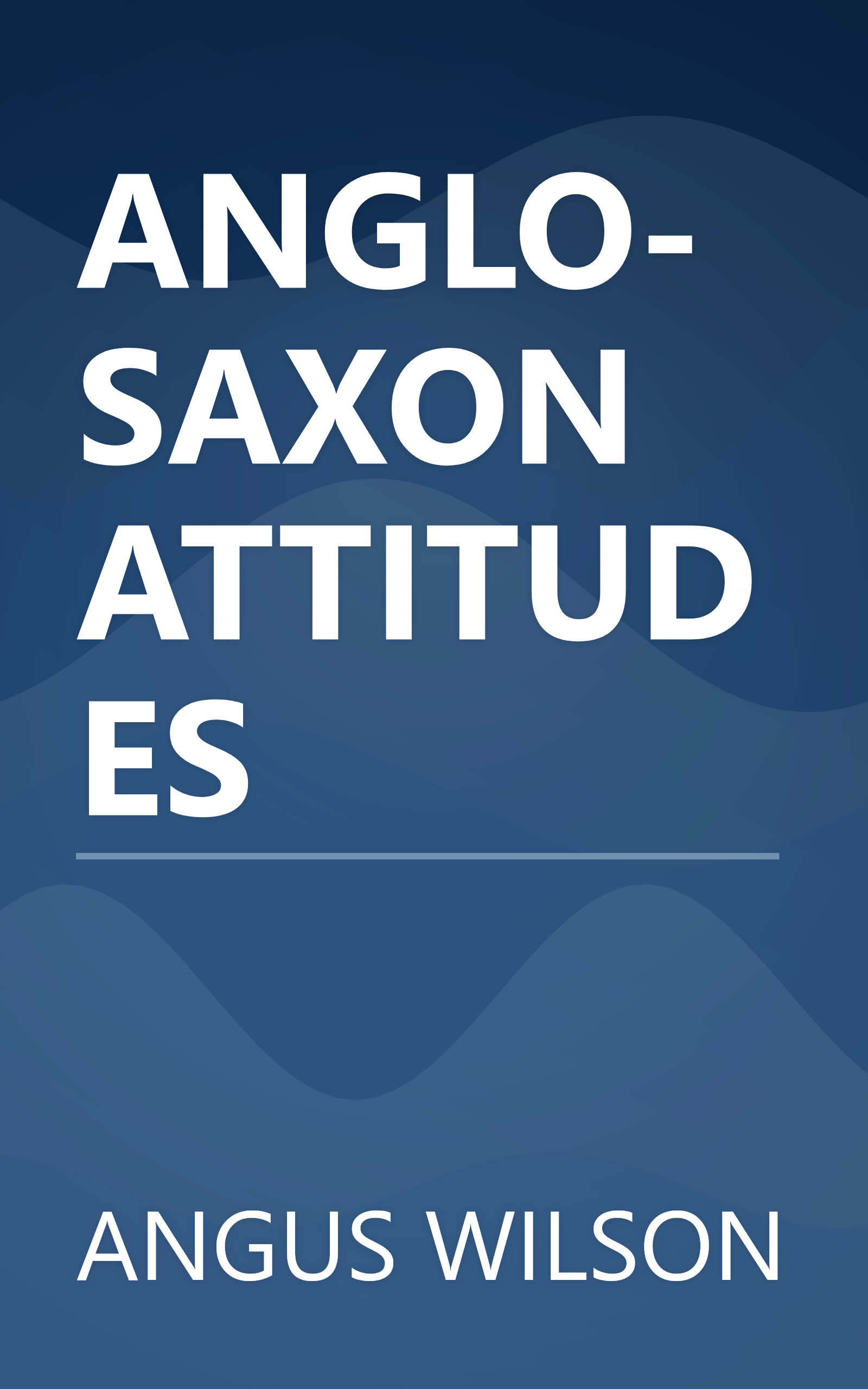 ANGLO-SAXON ATTITUDES book cover