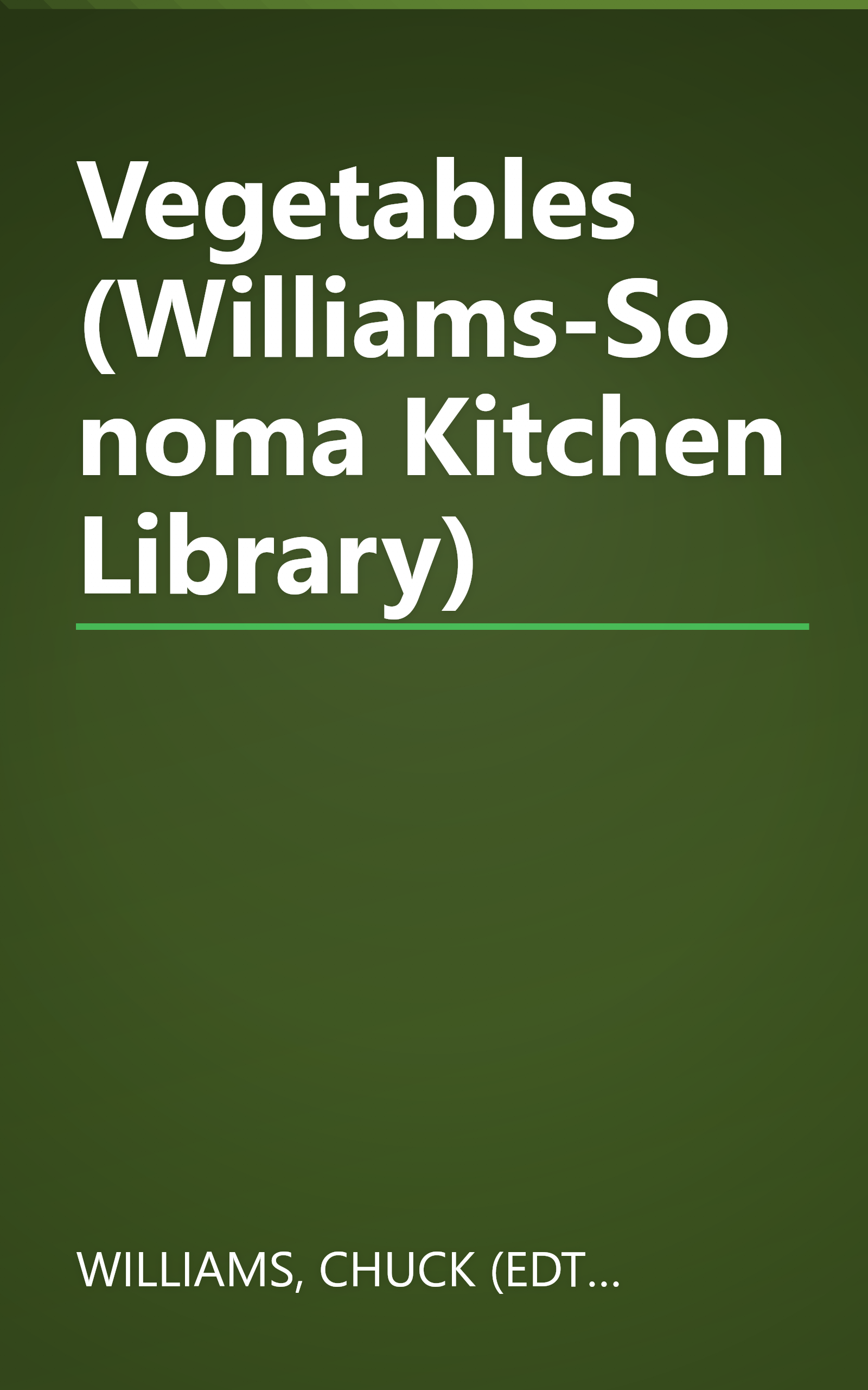 Vegetables (Williams-Sonoma Kitchen Library) book cover