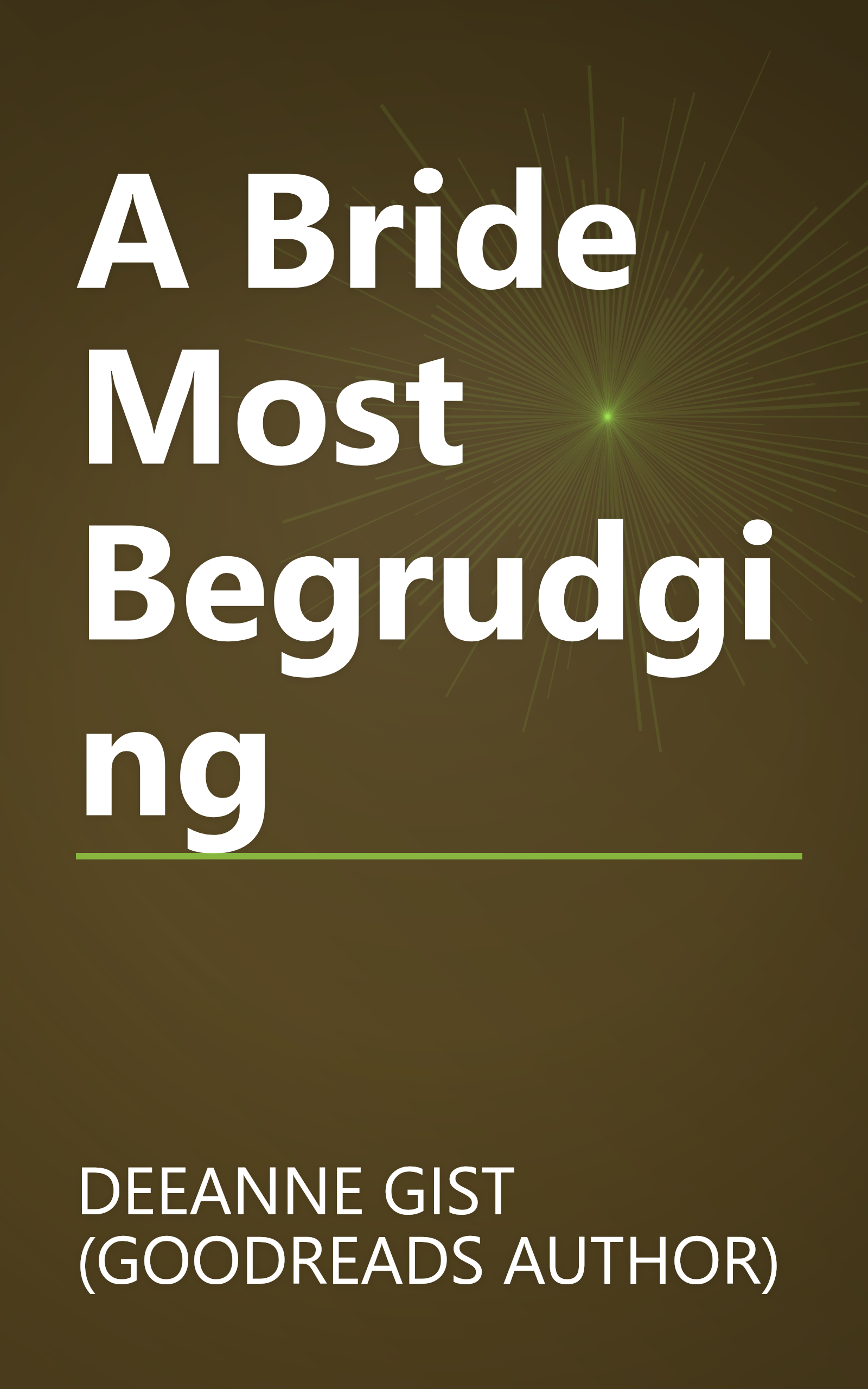 A Bride Most Begrudging book cover