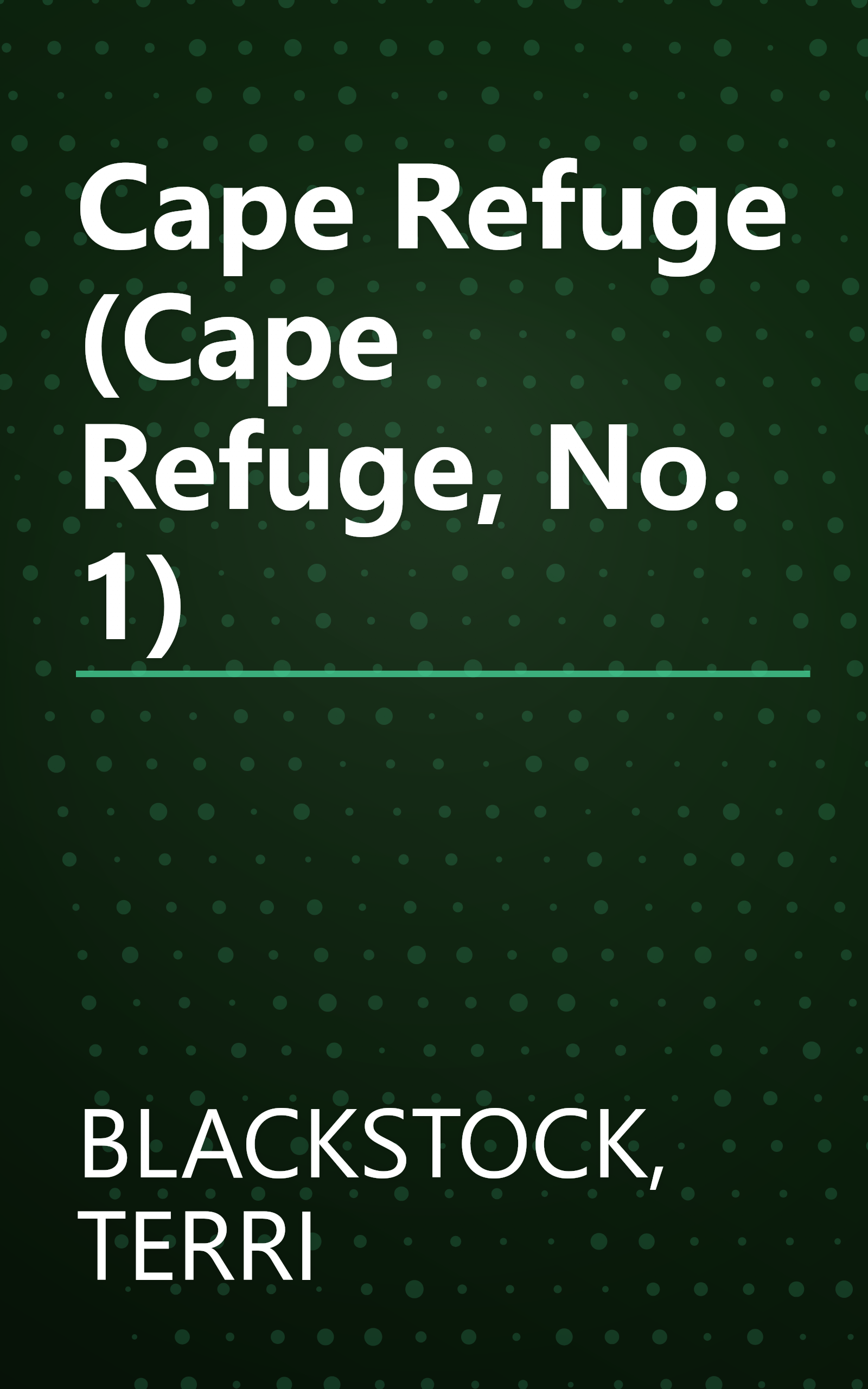 Cape Refuge (Cape Refuge, No. 1) book cover