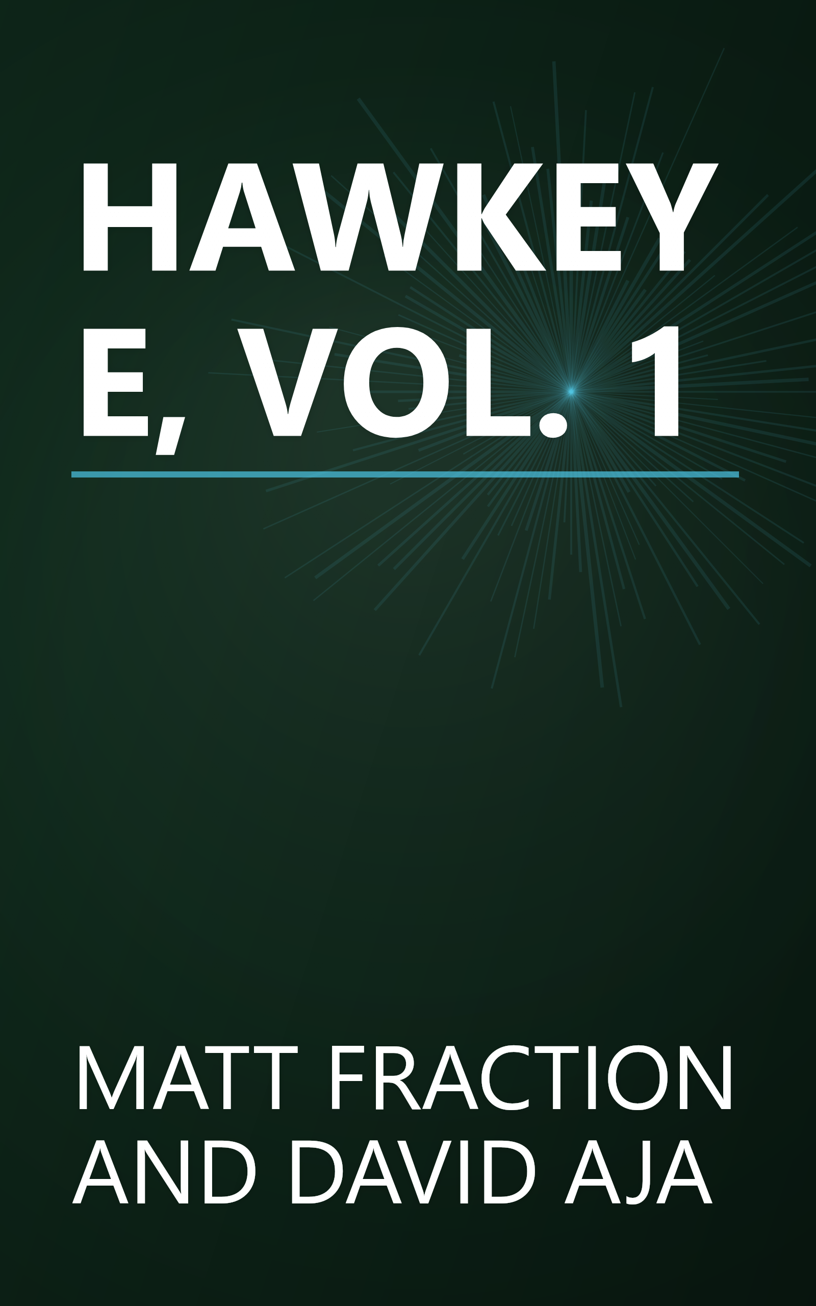 HAWKEYE, VOL. 1 book cover