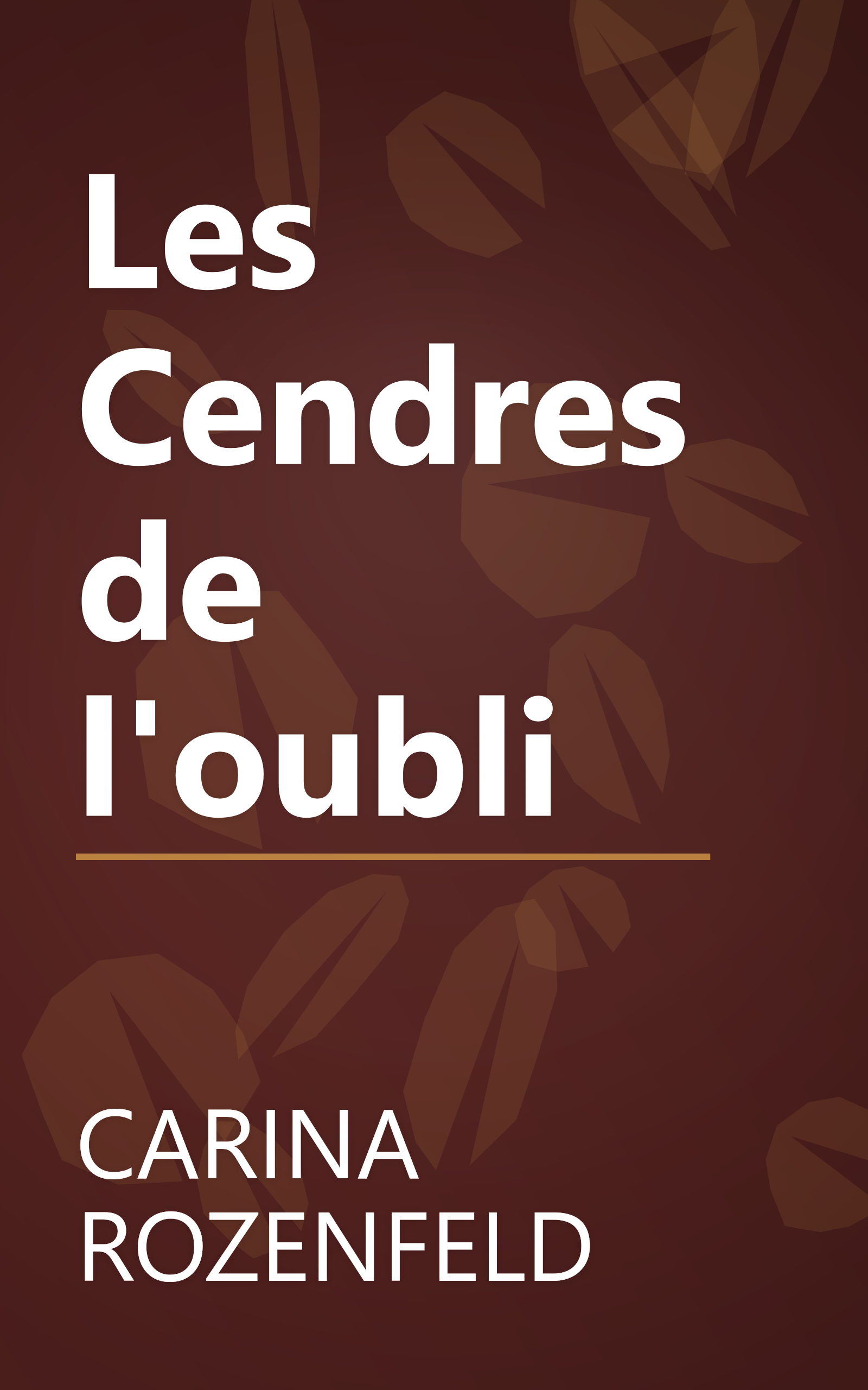 Les Cendres de l'oubli book cover