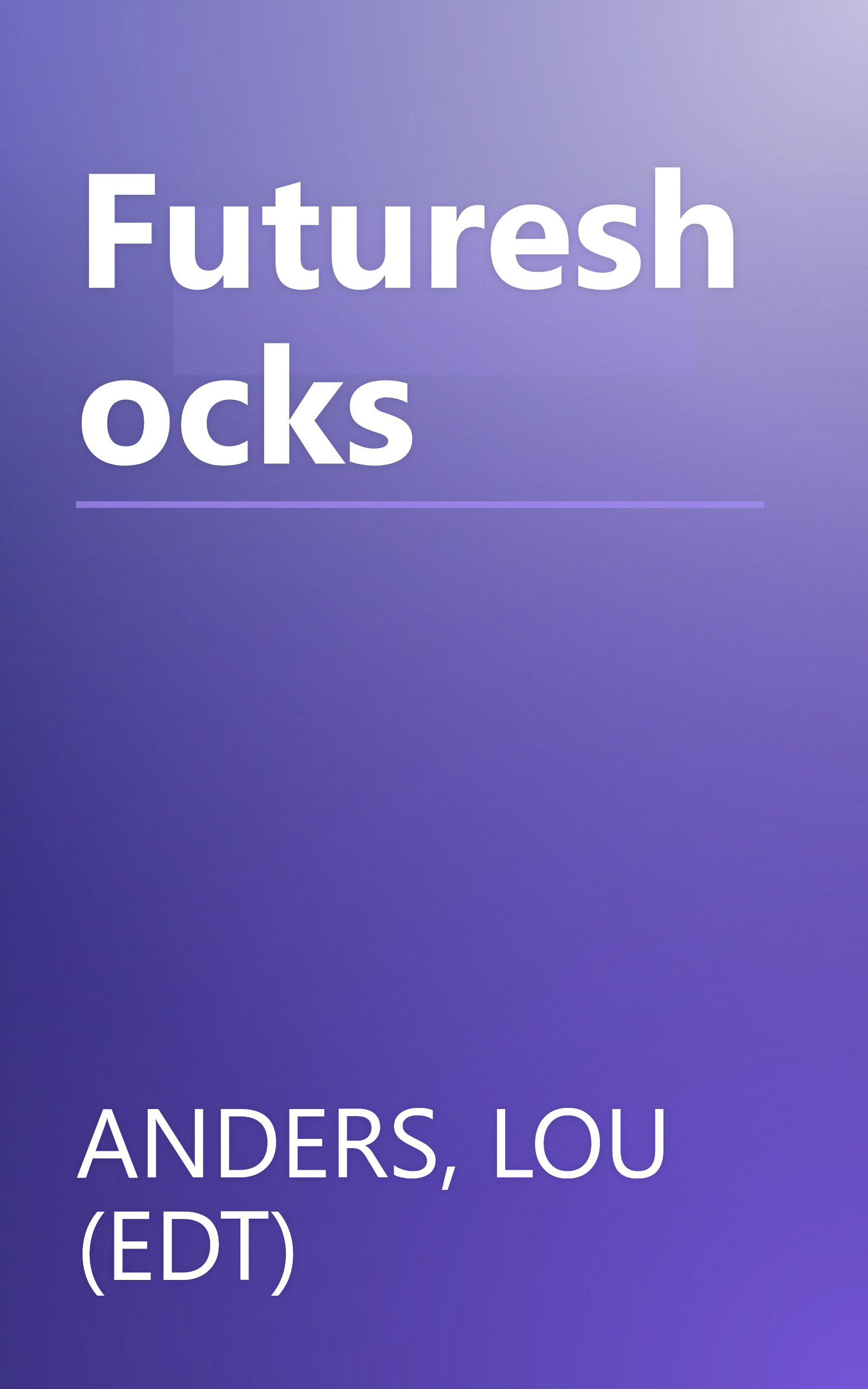 Futureshocks book cover