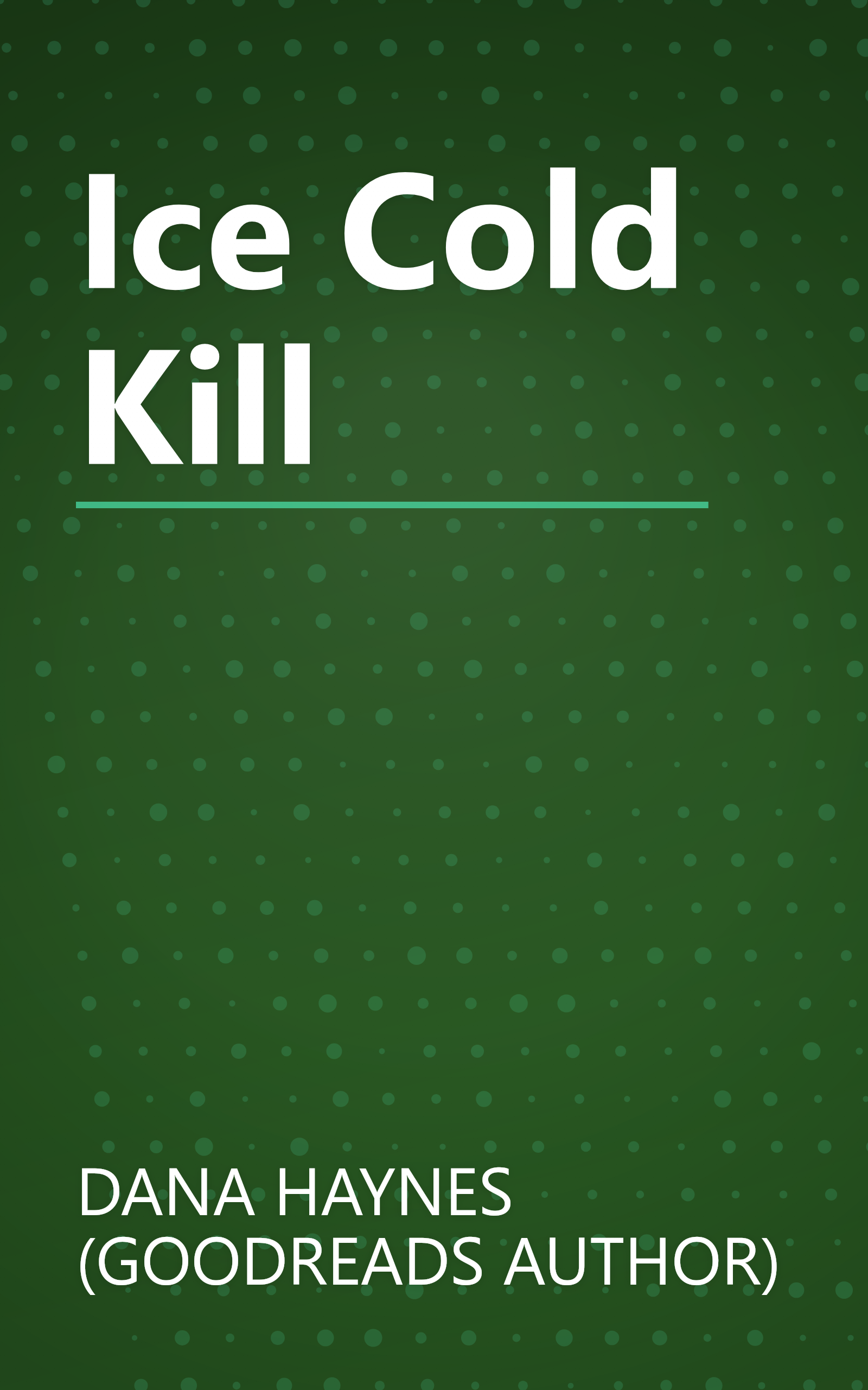 Ice Cold Kill book cover