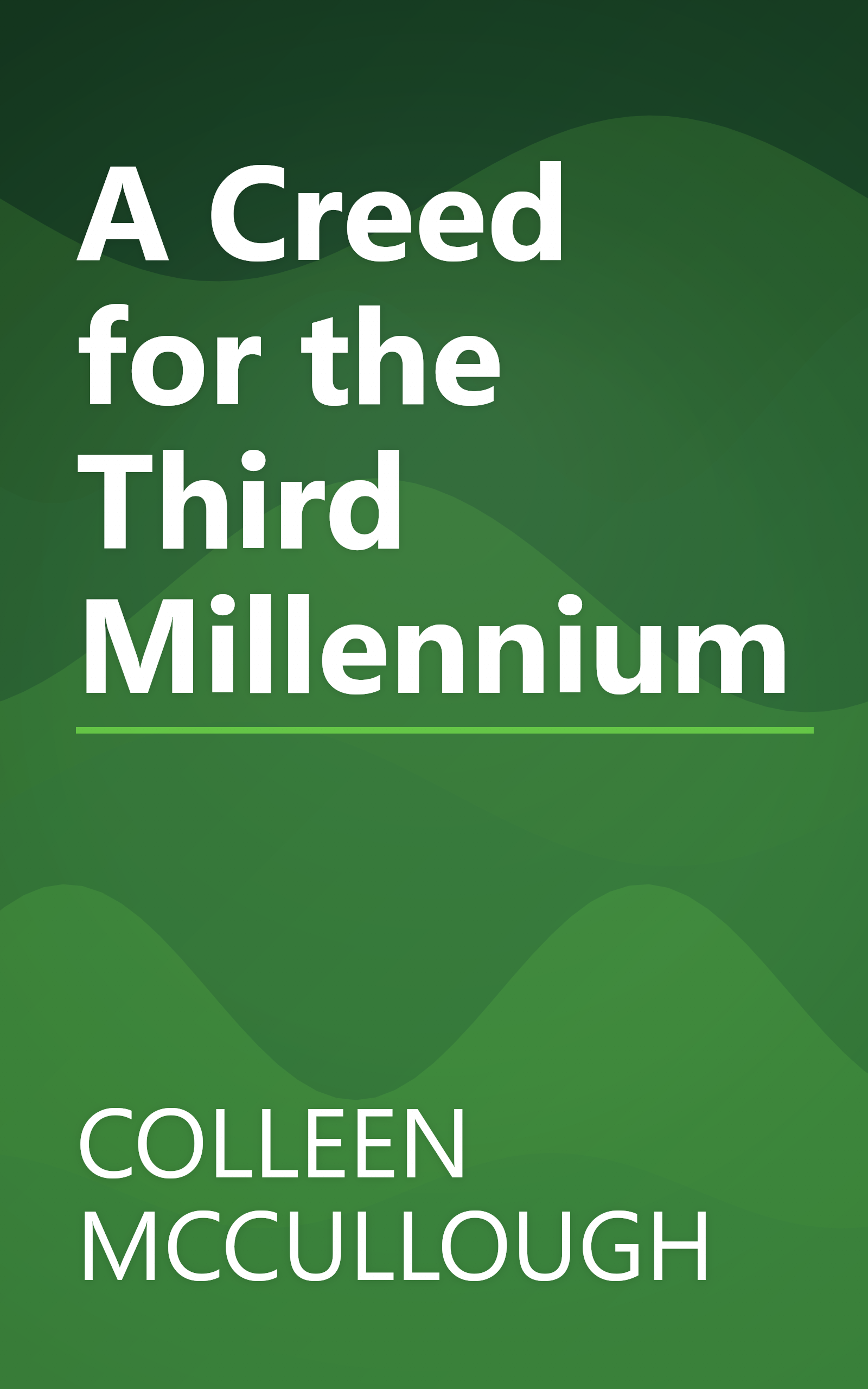 A Creed for the Third Millennium book cover