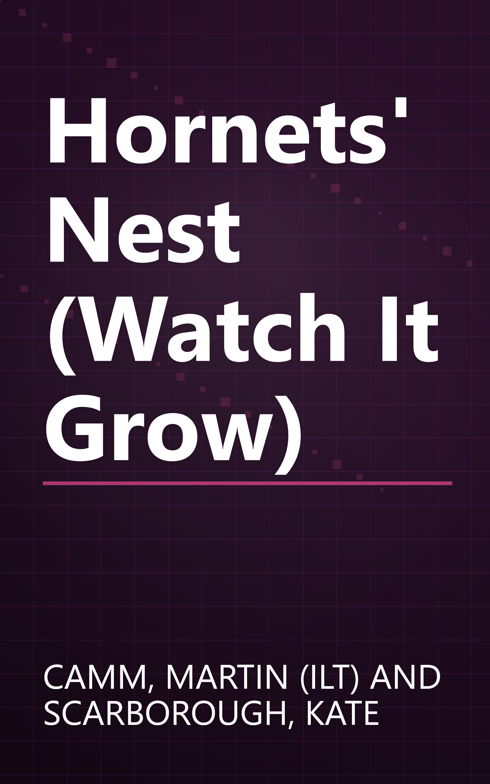 Hornets' Nest (Watch It Grow) book cover