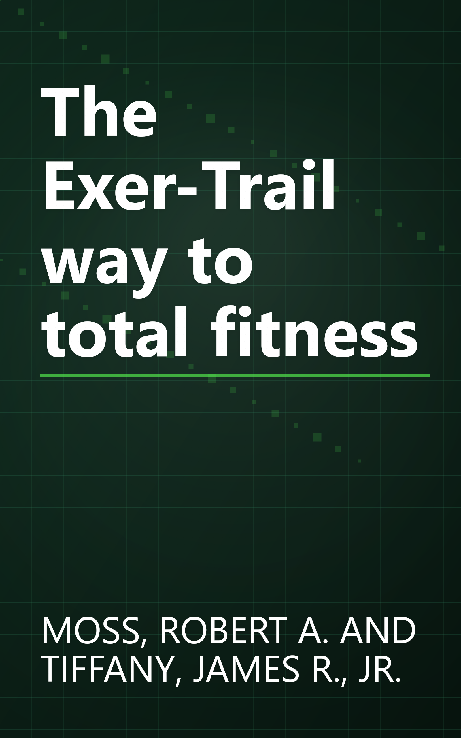 The Exer-Trail way to total fitness book cover