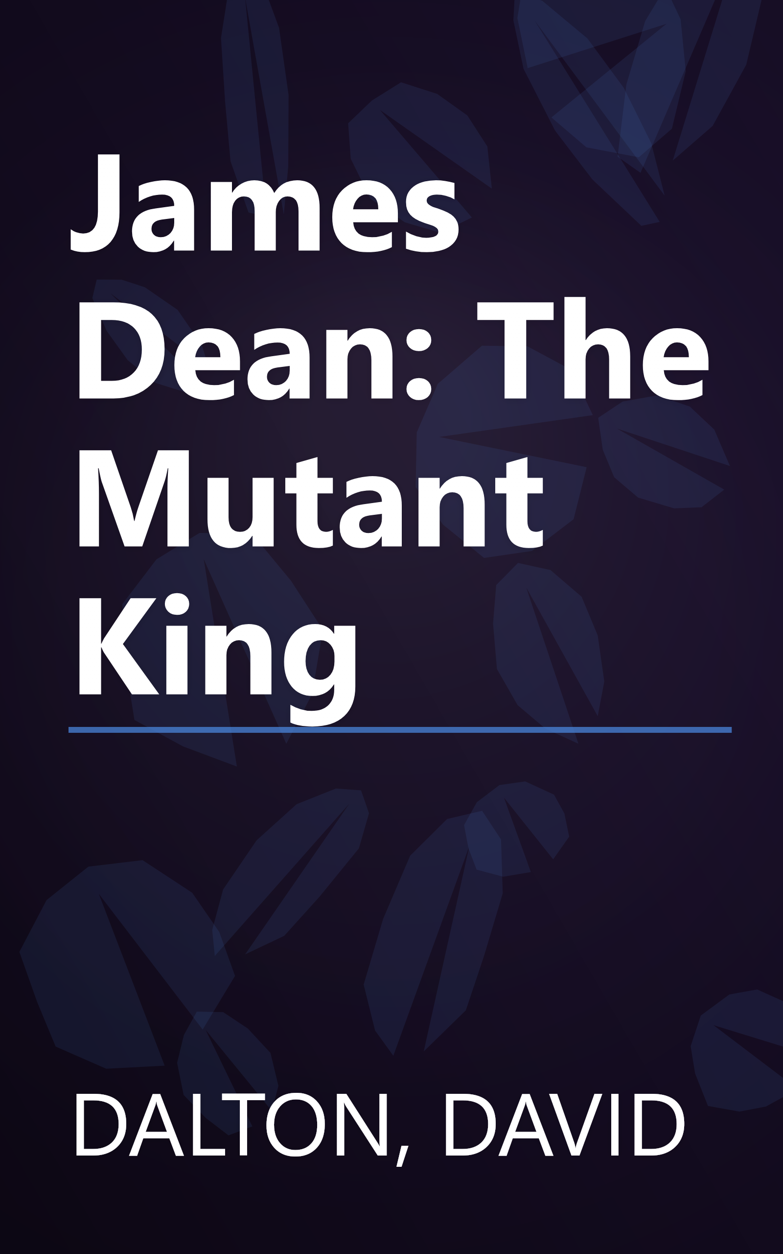 James Dean: The Mutant King book cover