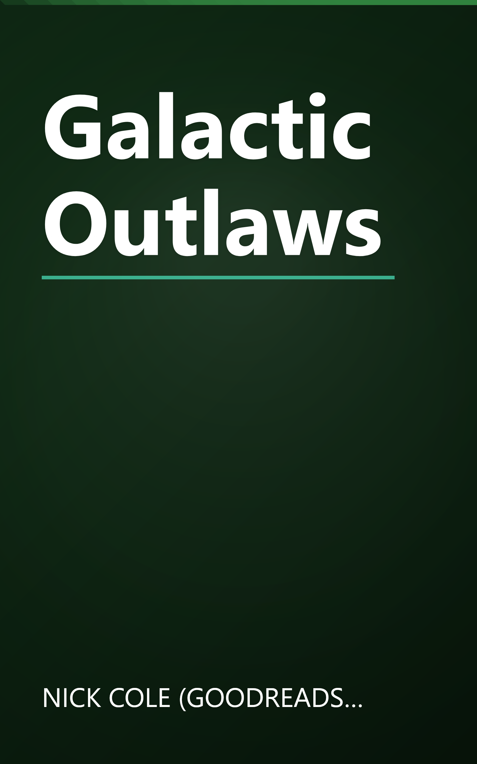 Galactic Outlaws book cover