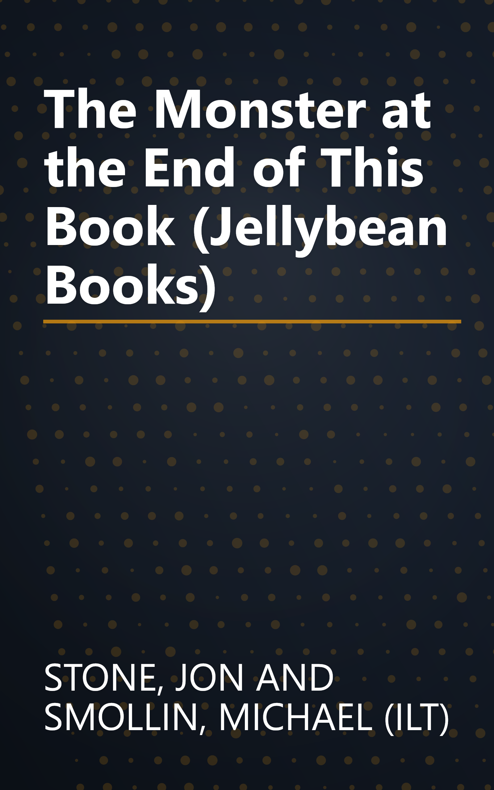 The Monster at the End of This Book (Jellybean Books) book cover