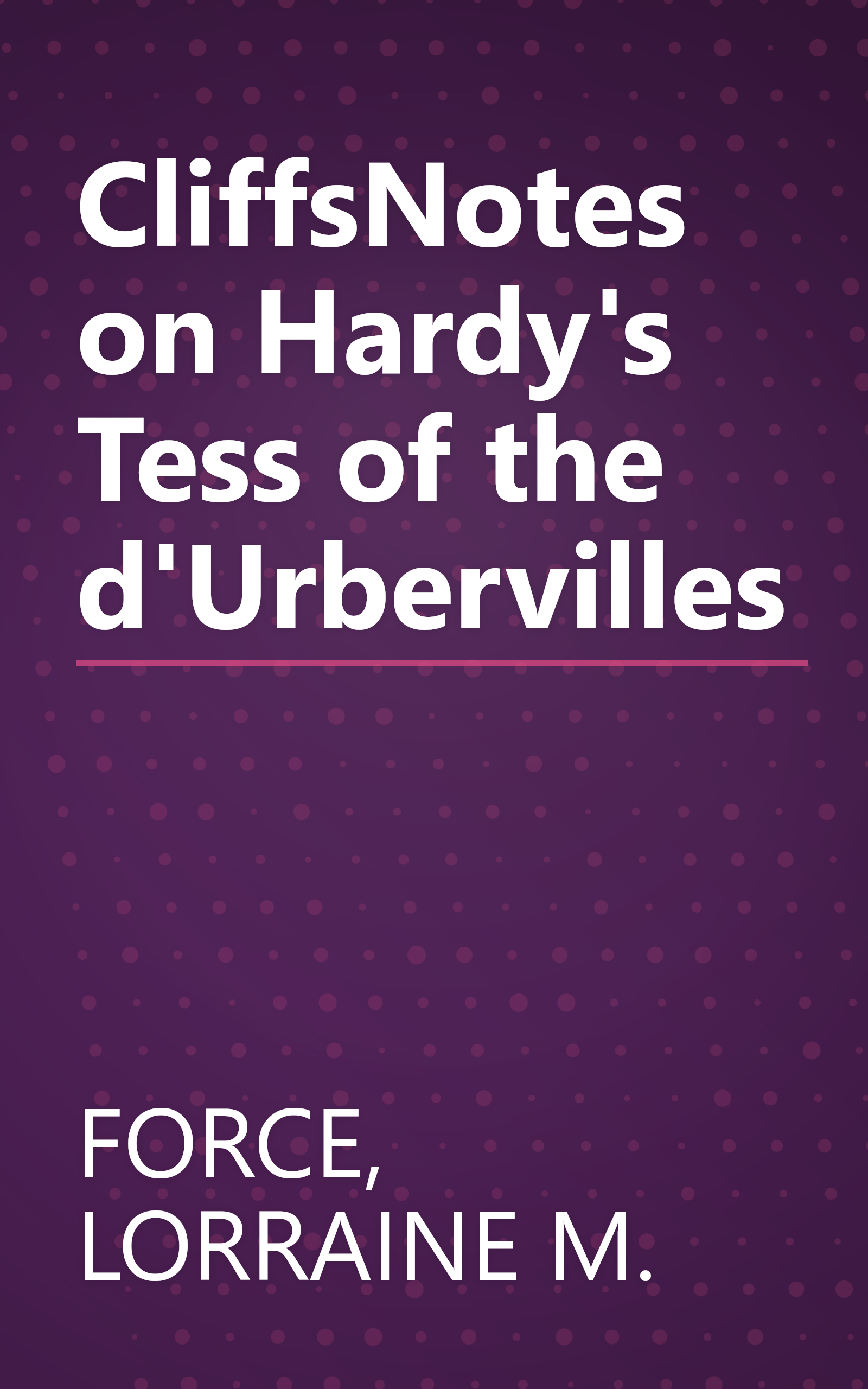 CliffsNotes on Hardy's Tess of the d'Urbervilles book cover