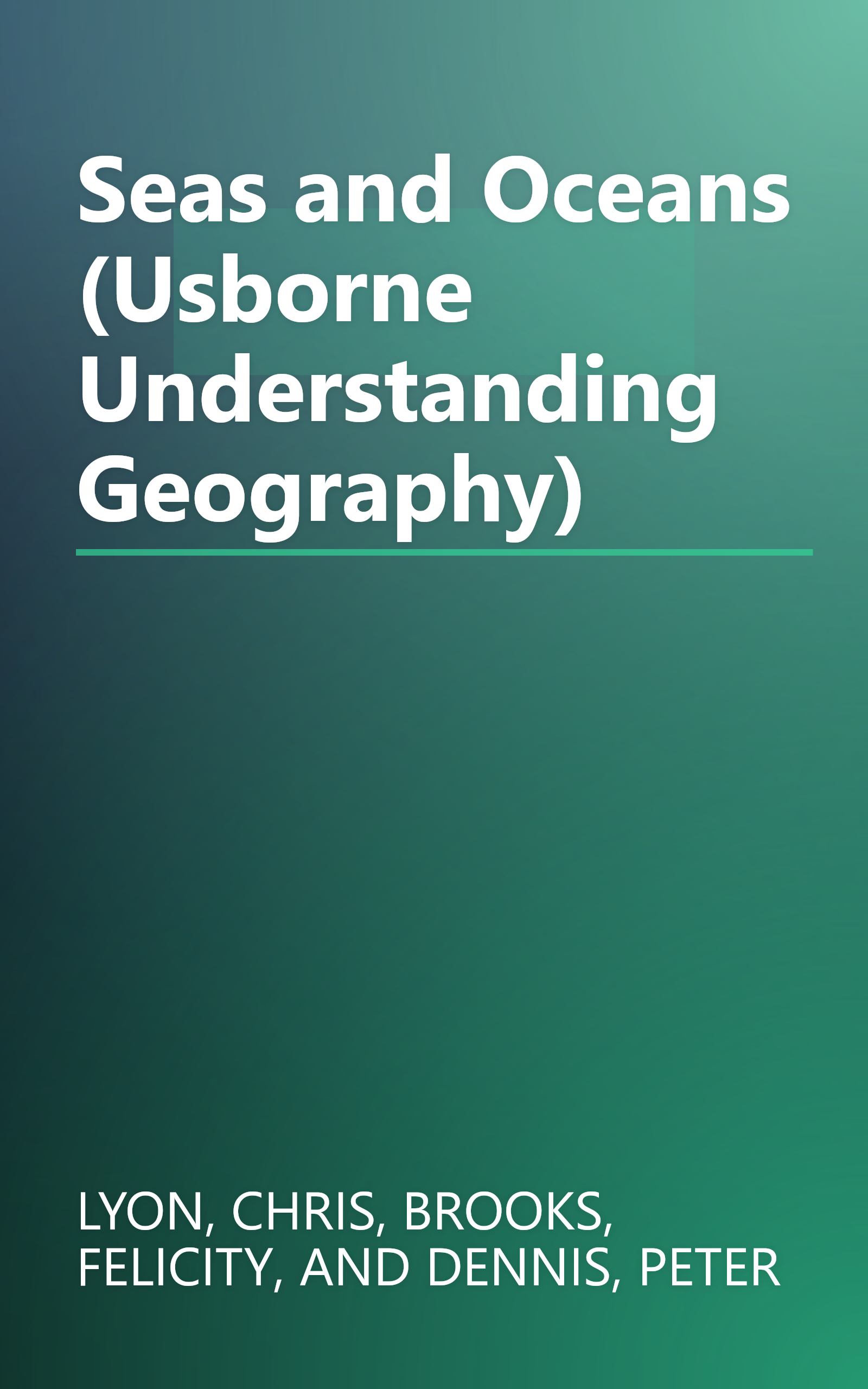 Seas and Oceans (Usborne Understanding Geography) book cover