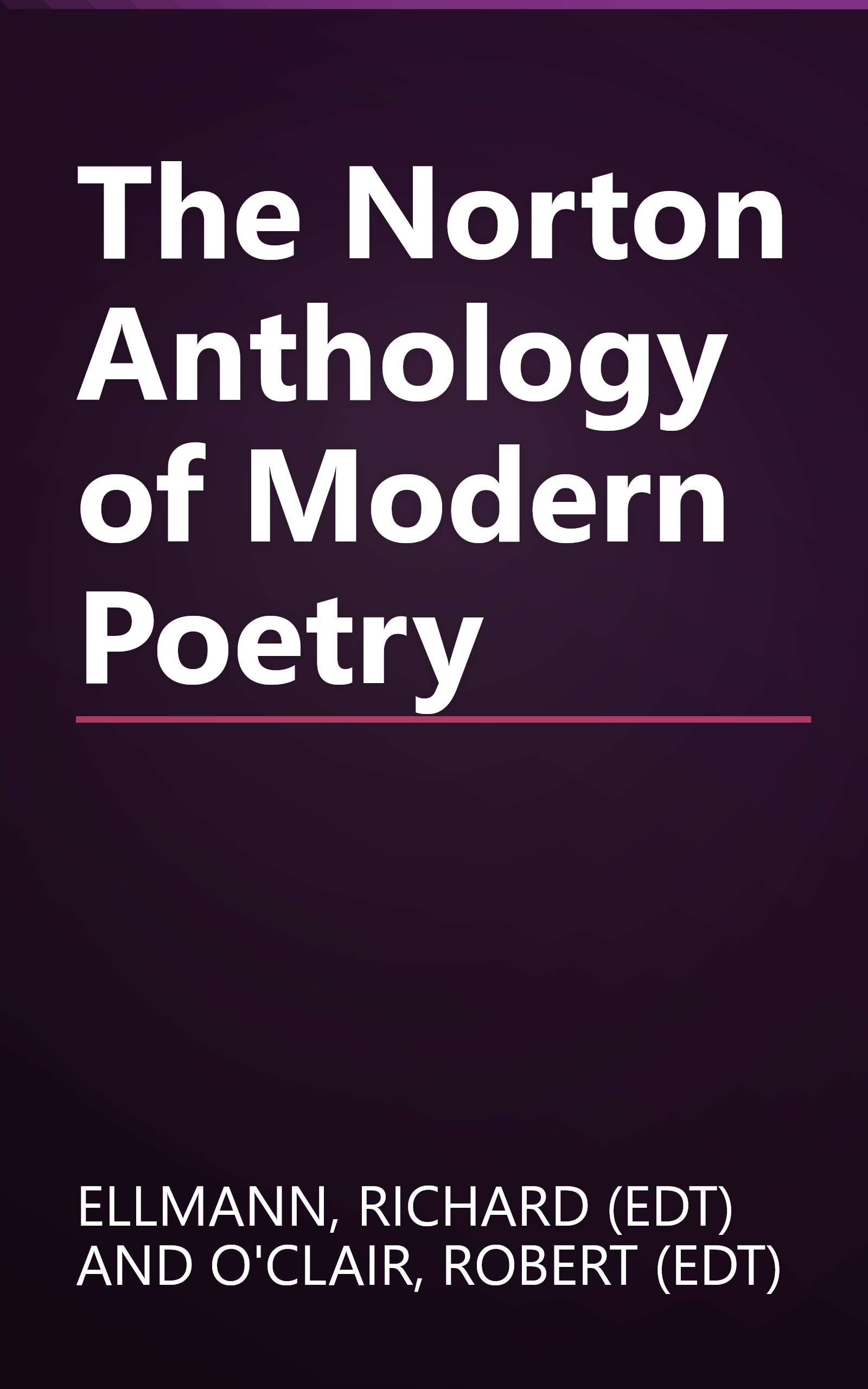 The Norton Anthology of Modern Poetry book cover
