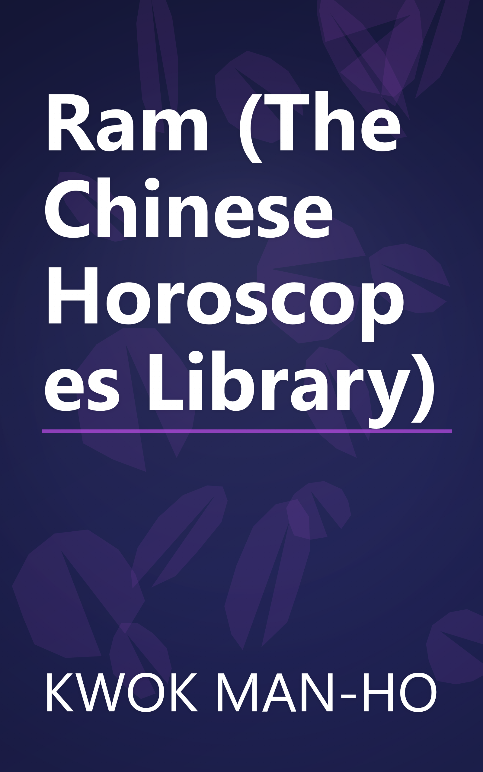 Ram (The Chinese Horoscopes Library) book cover
