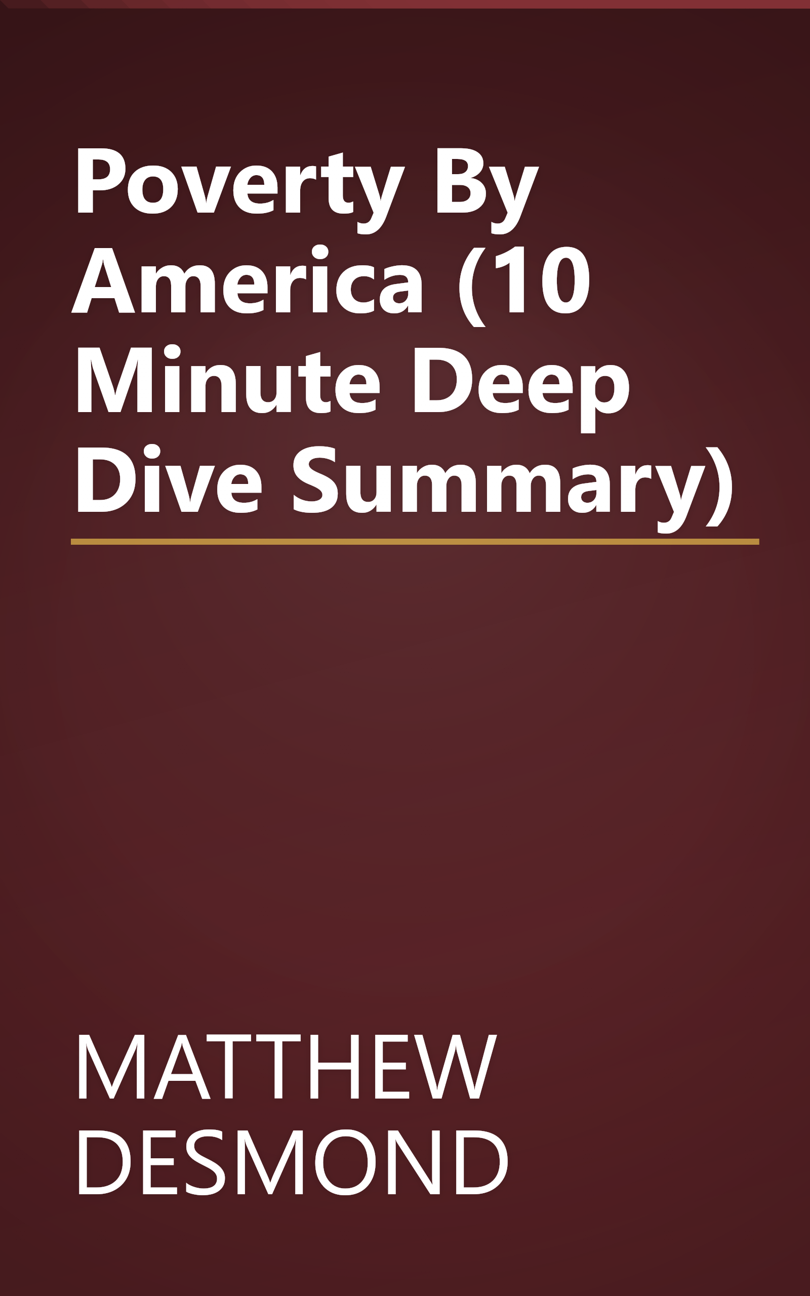 Poverty  By America (10 Minute   Deep Dive Summary) book cover