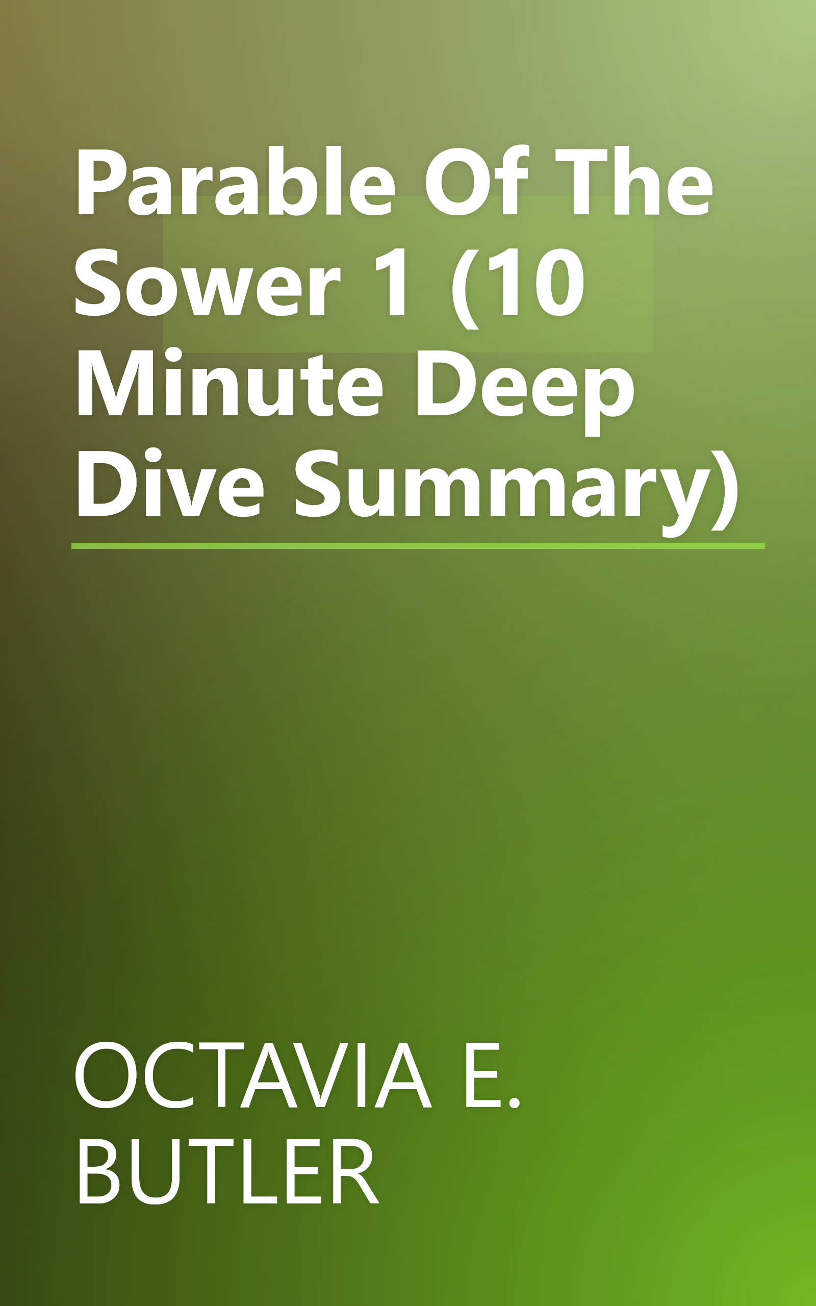 Parable Of The Sower 1 (10 Minute   Deep Dive Summary) book cover