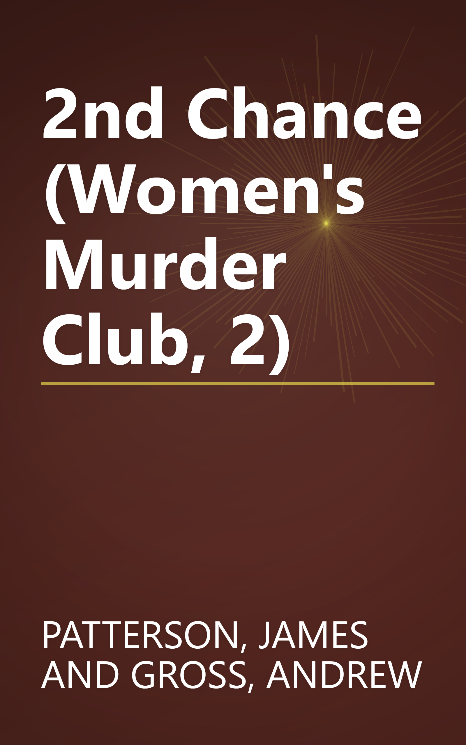 2nd Chance (Women's Murder Club, 2) book cover