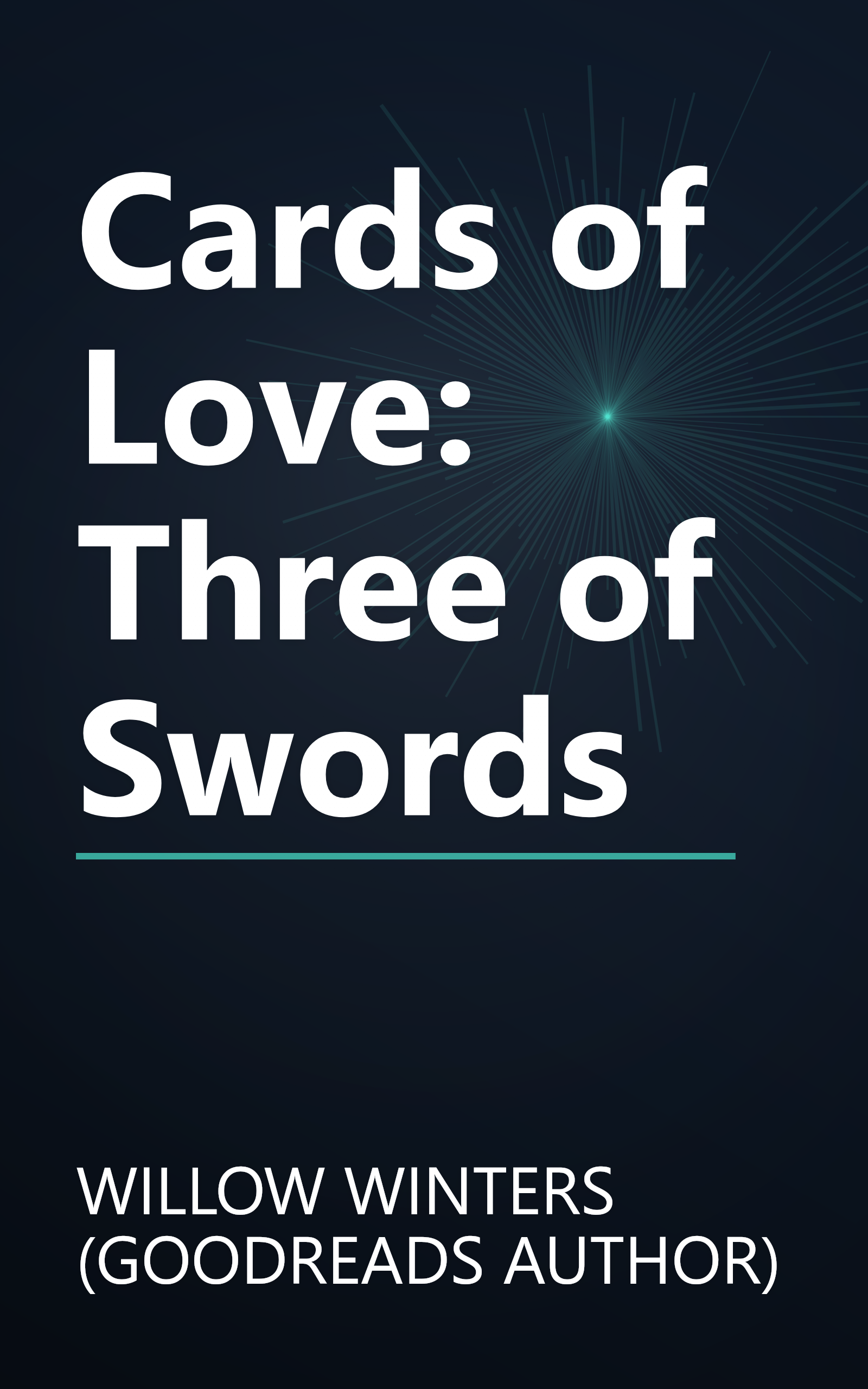 Cards of Love: Three of Swords book cover