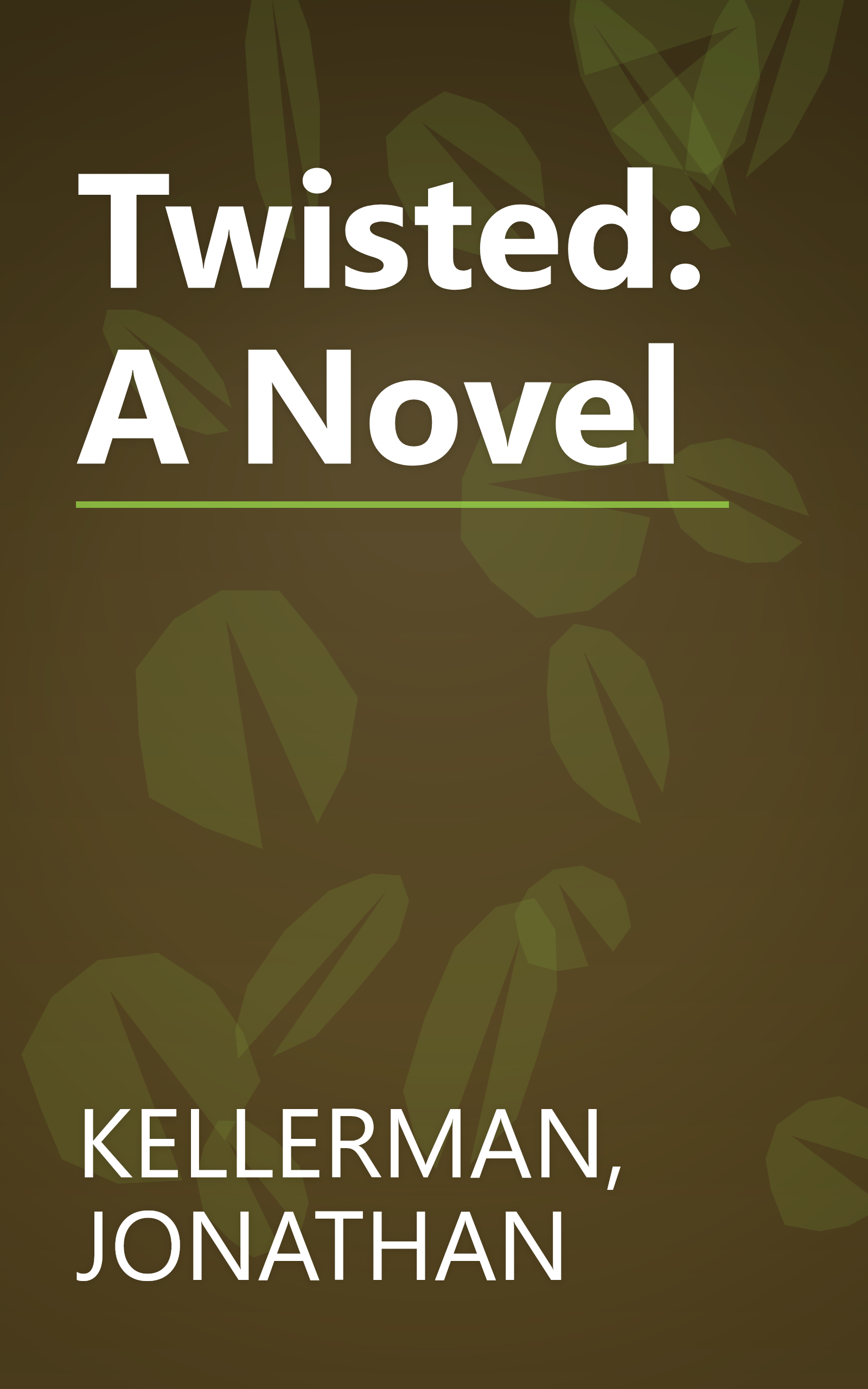 Twisted: A Novel book cover