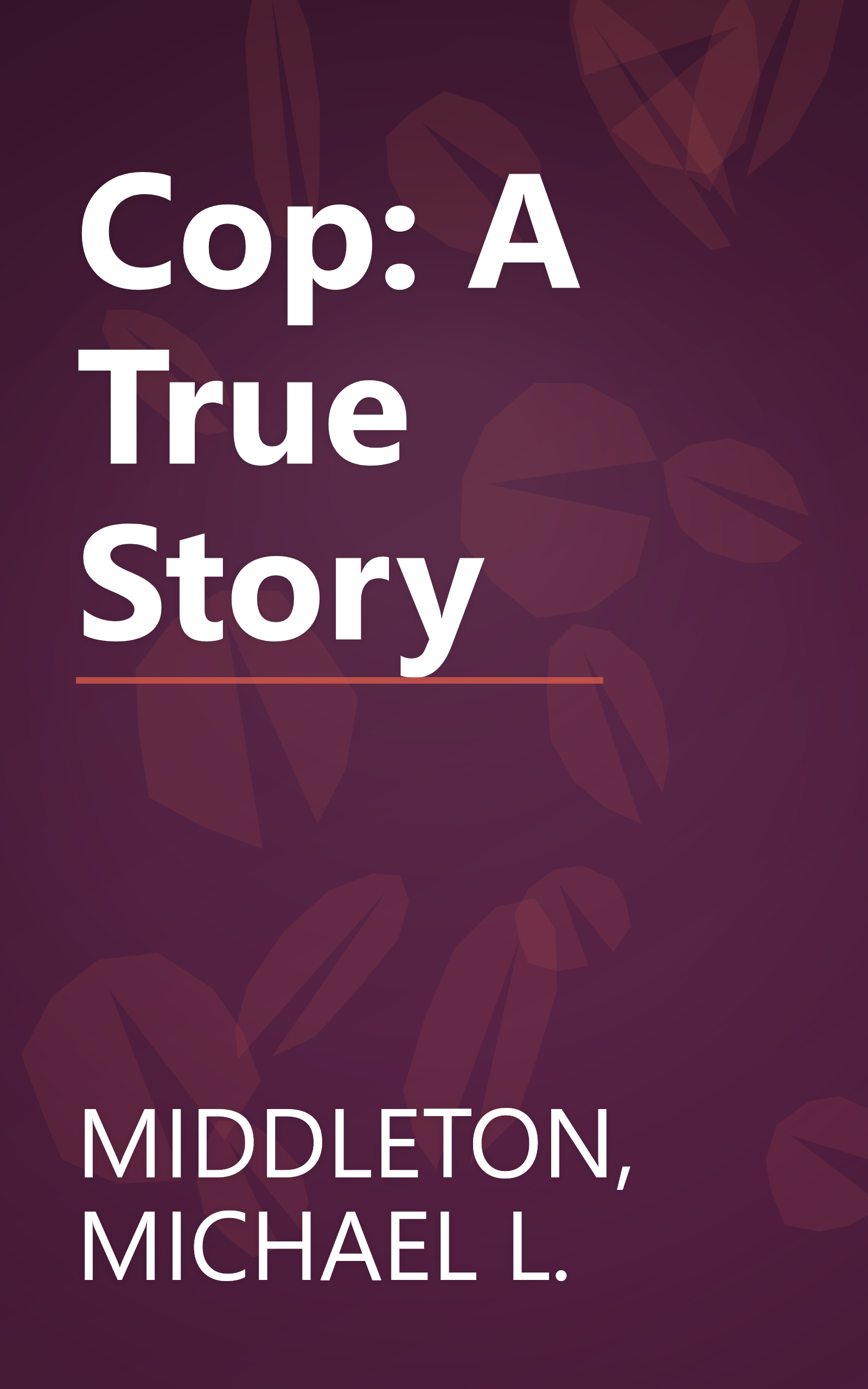 Cop: A True Story book cover