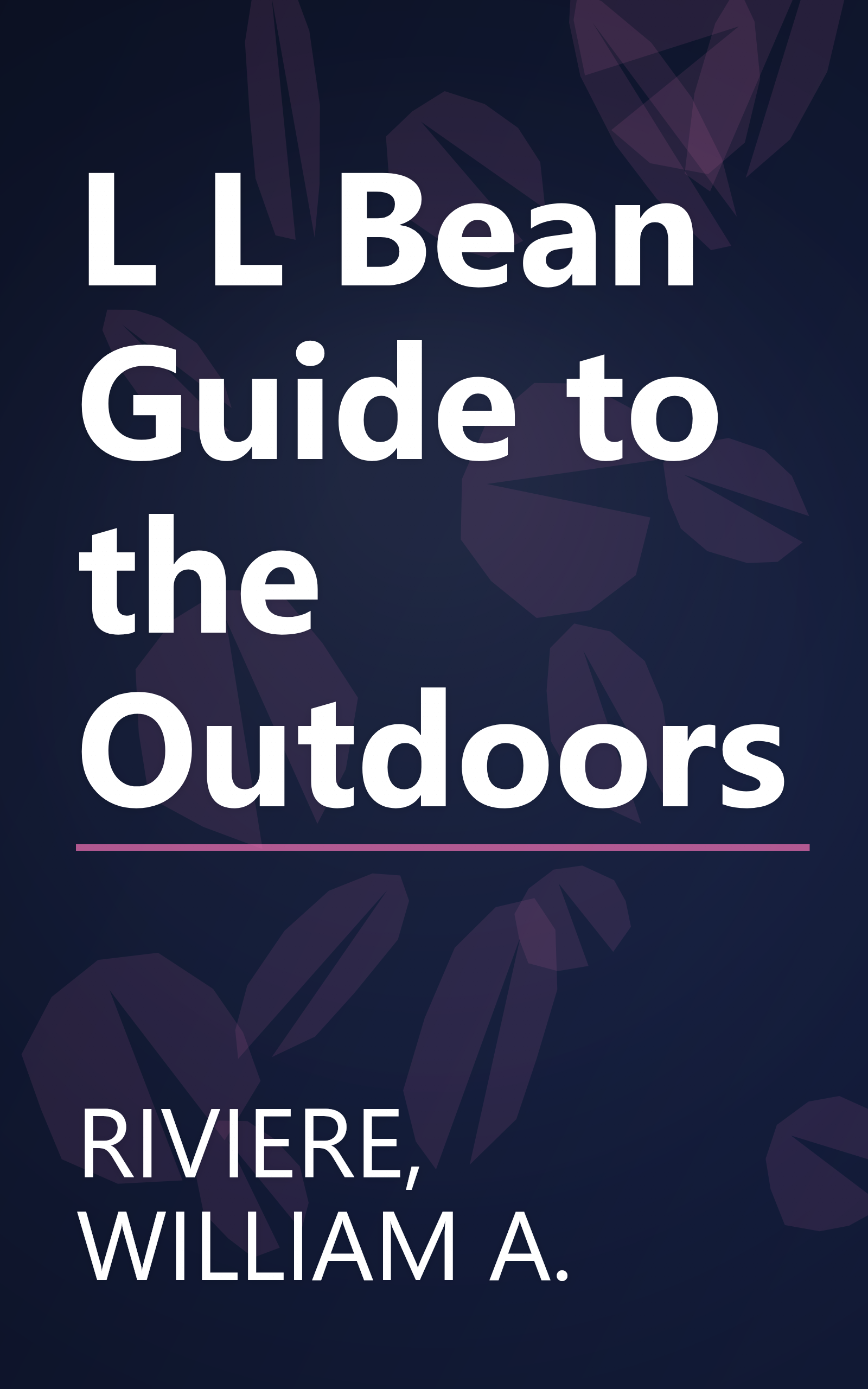 L L Bean Guide to the Outdoors book cover