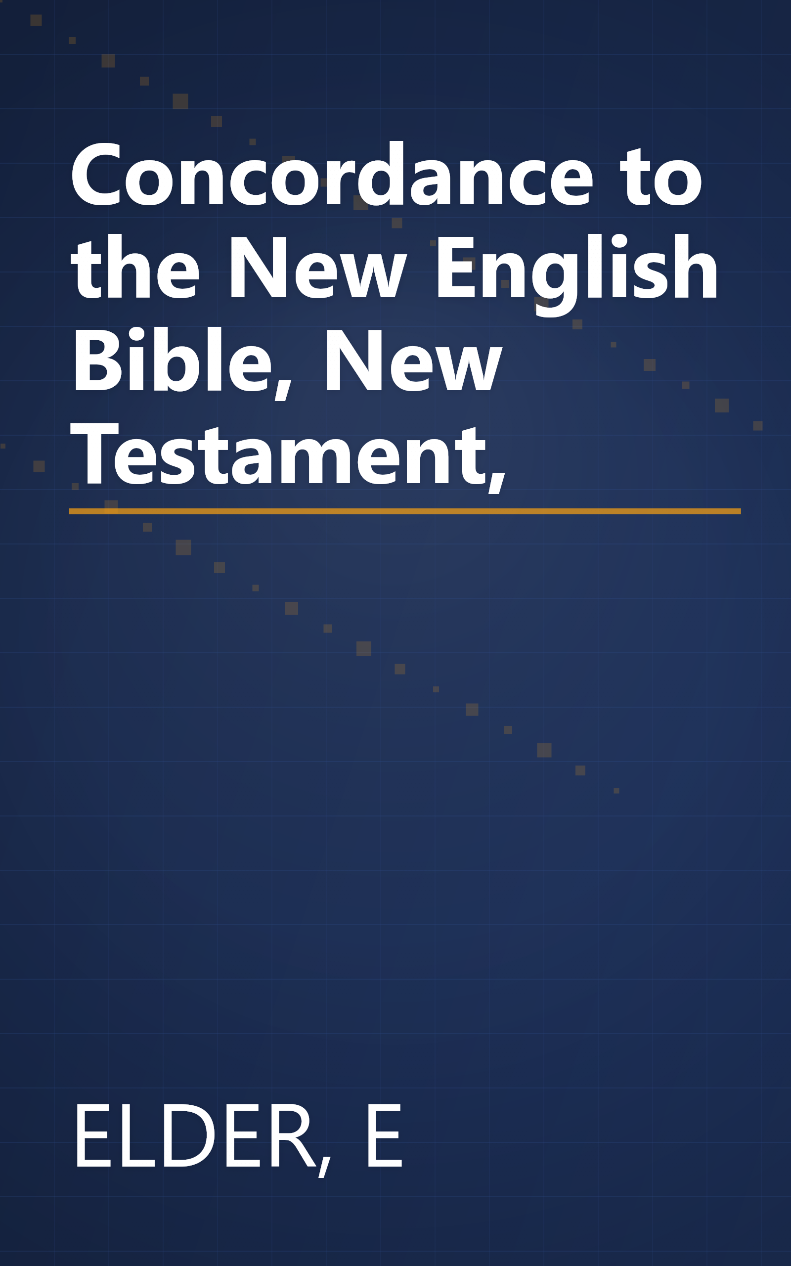 Concordance to the New English Bible, New Testament, book cover