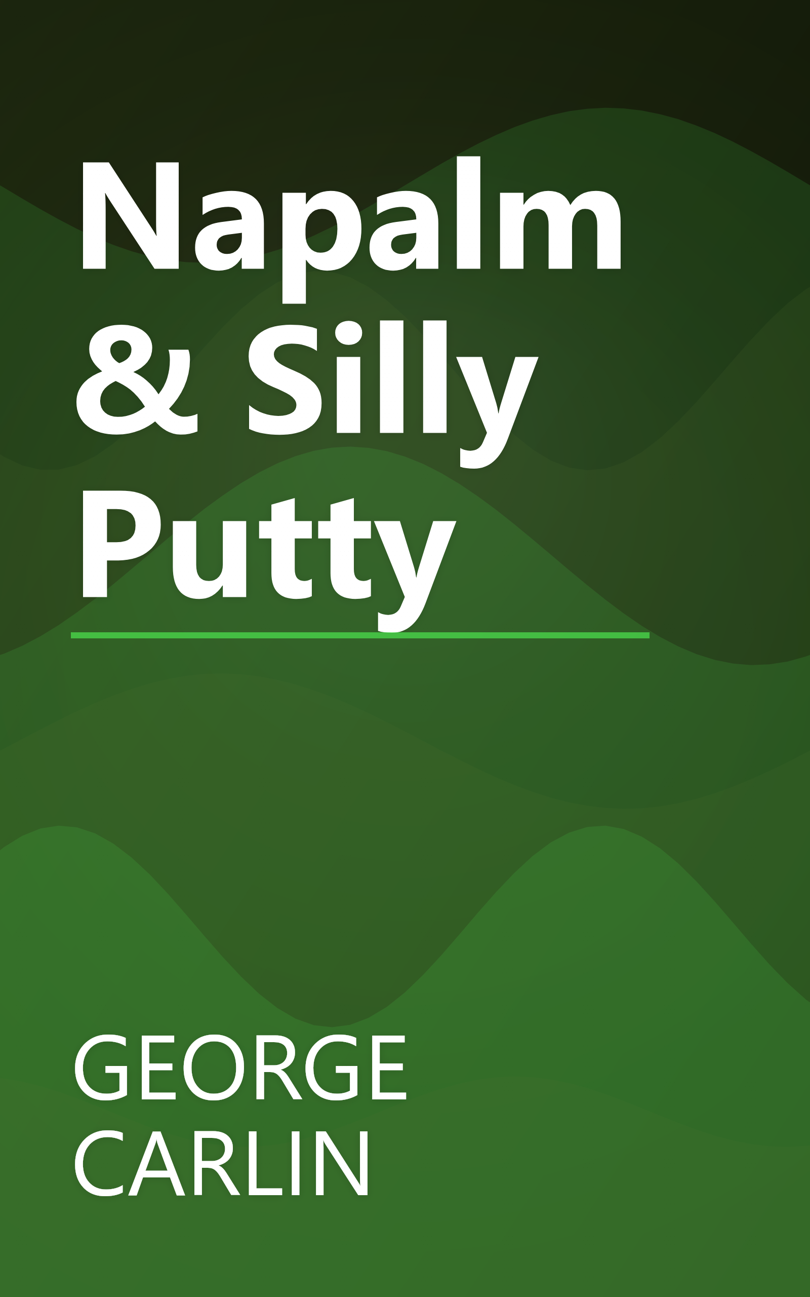 Napalm & Silly Putty book cover
