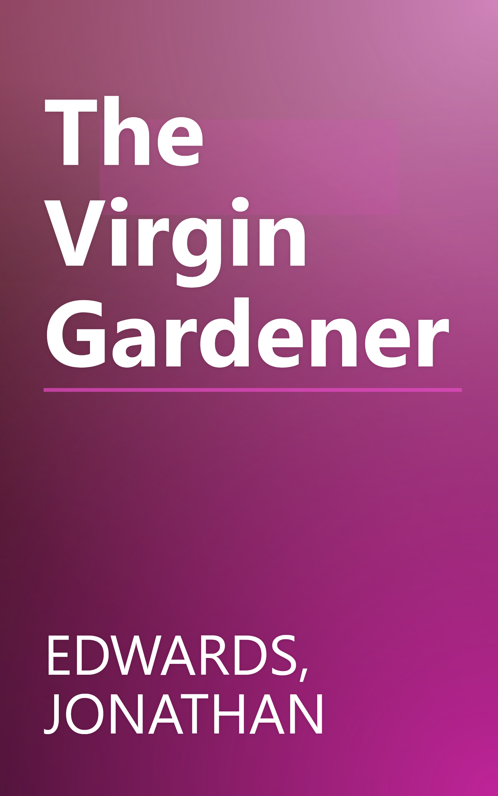 The Virgin Gardener book cover