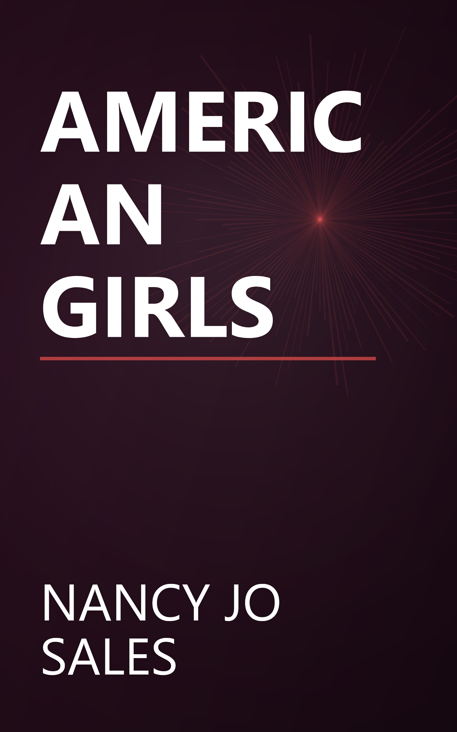 AMERICAN GIRLS book cover