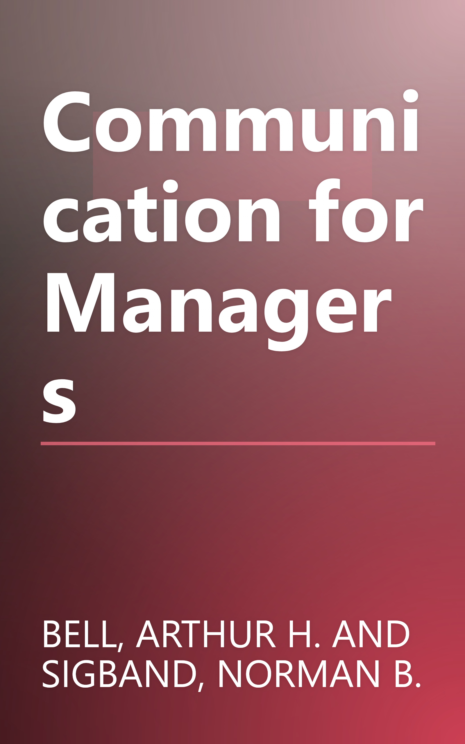 Communication for Managers book cover