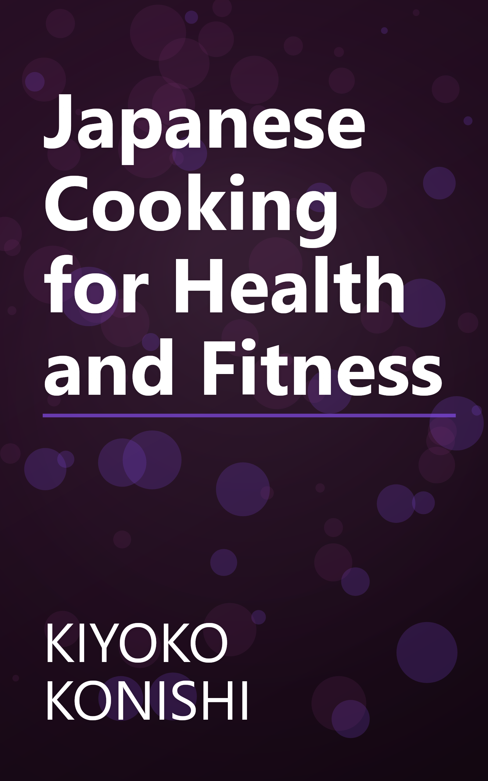 Japanese Cooking for Health and Fitness book cover