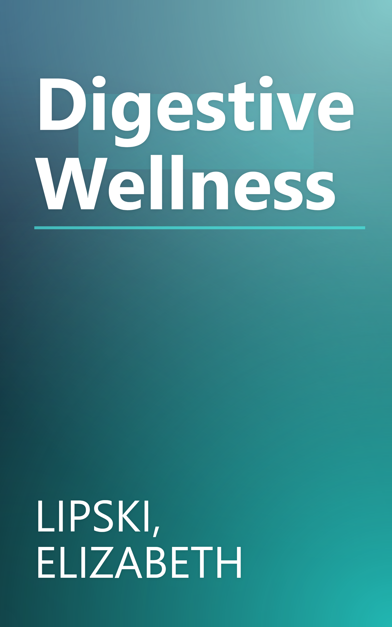 Digestive Wellness book cover