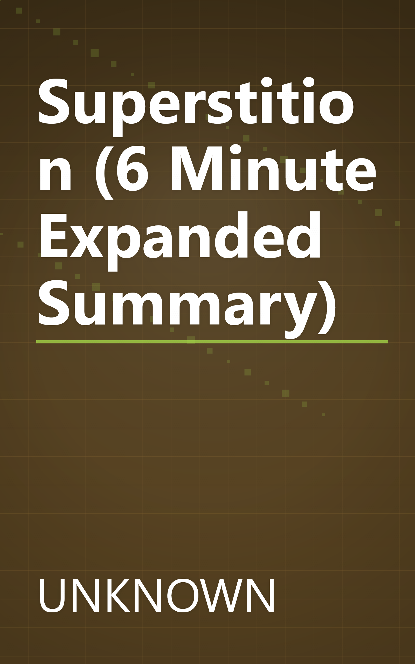 Superstition (6 Minute   Expanded Summary) book cover