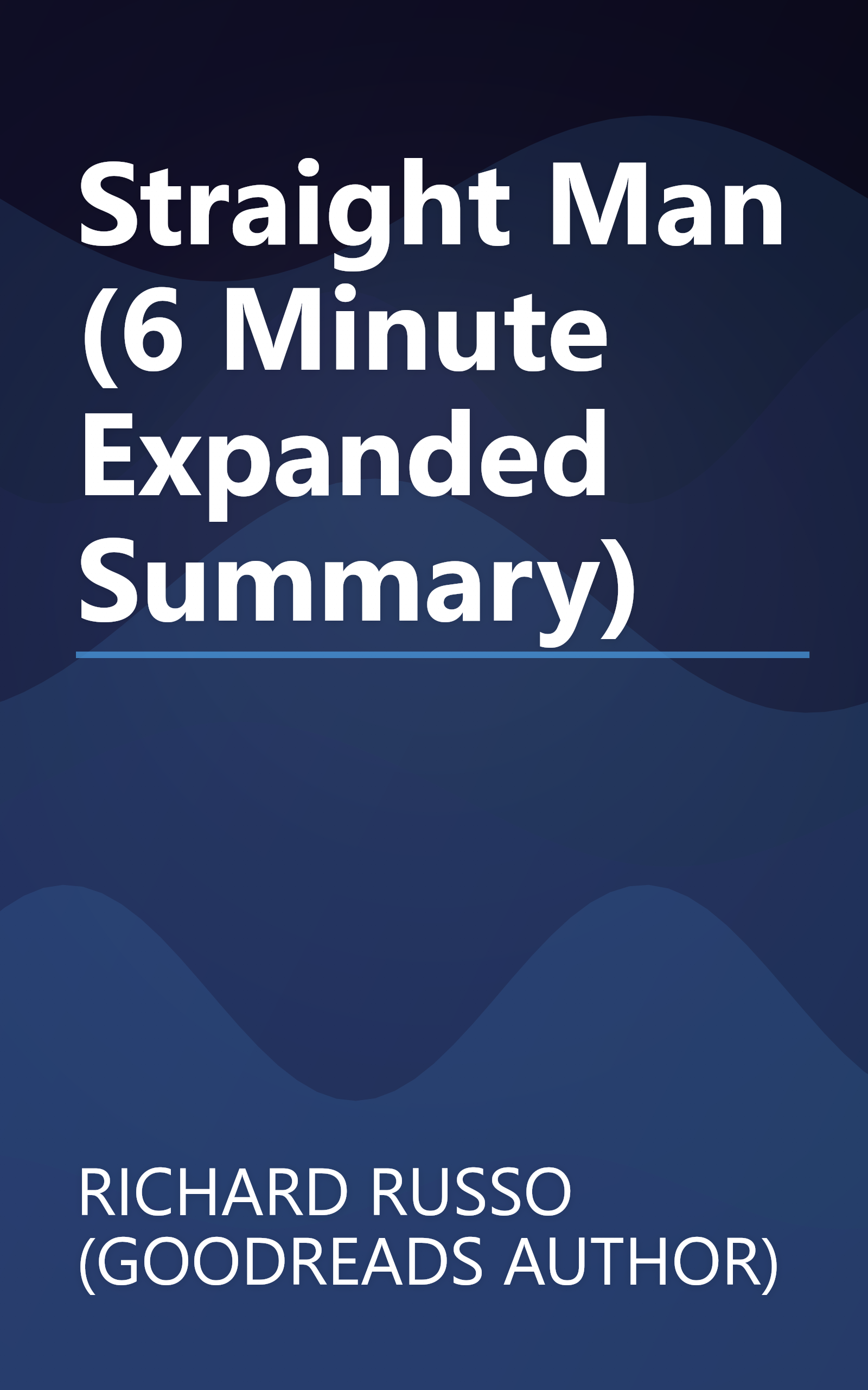 Straight Man (6 Minute   Expanded Summary) book cover