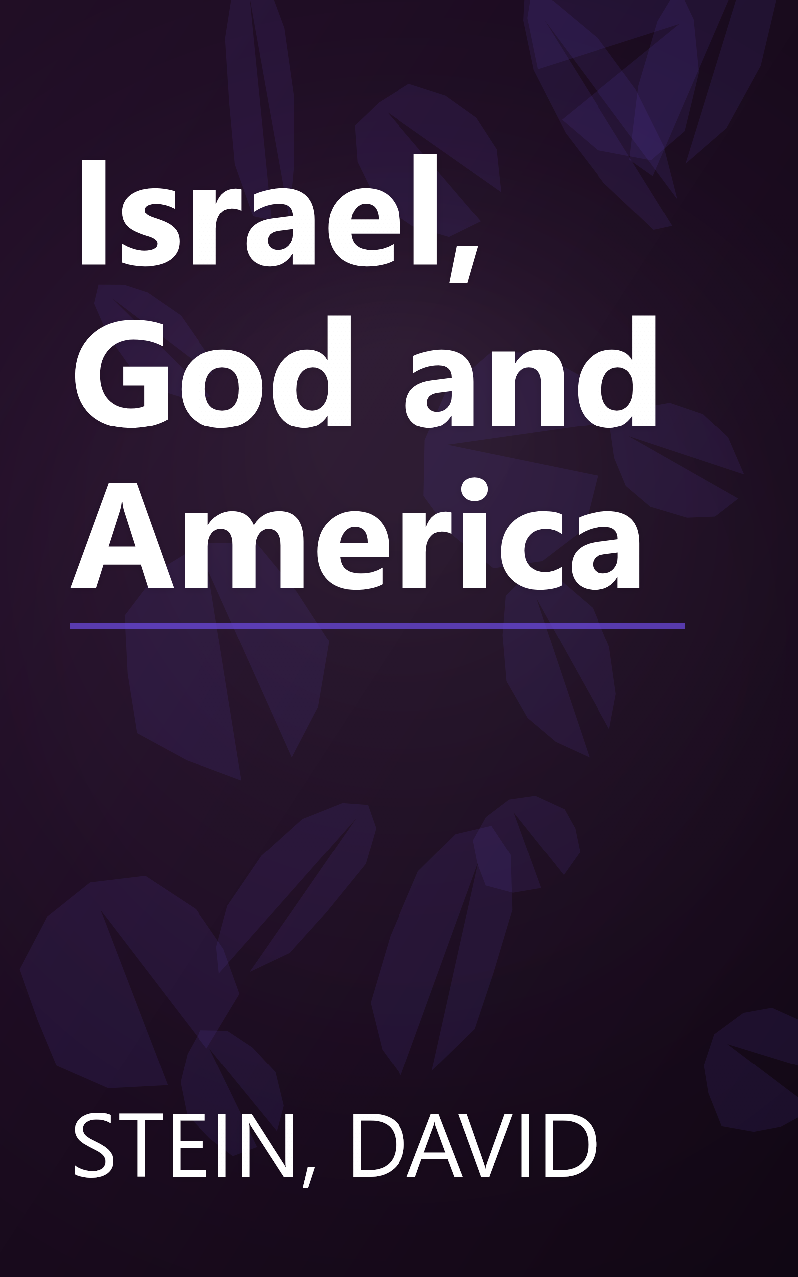 Israel, God and America book cover